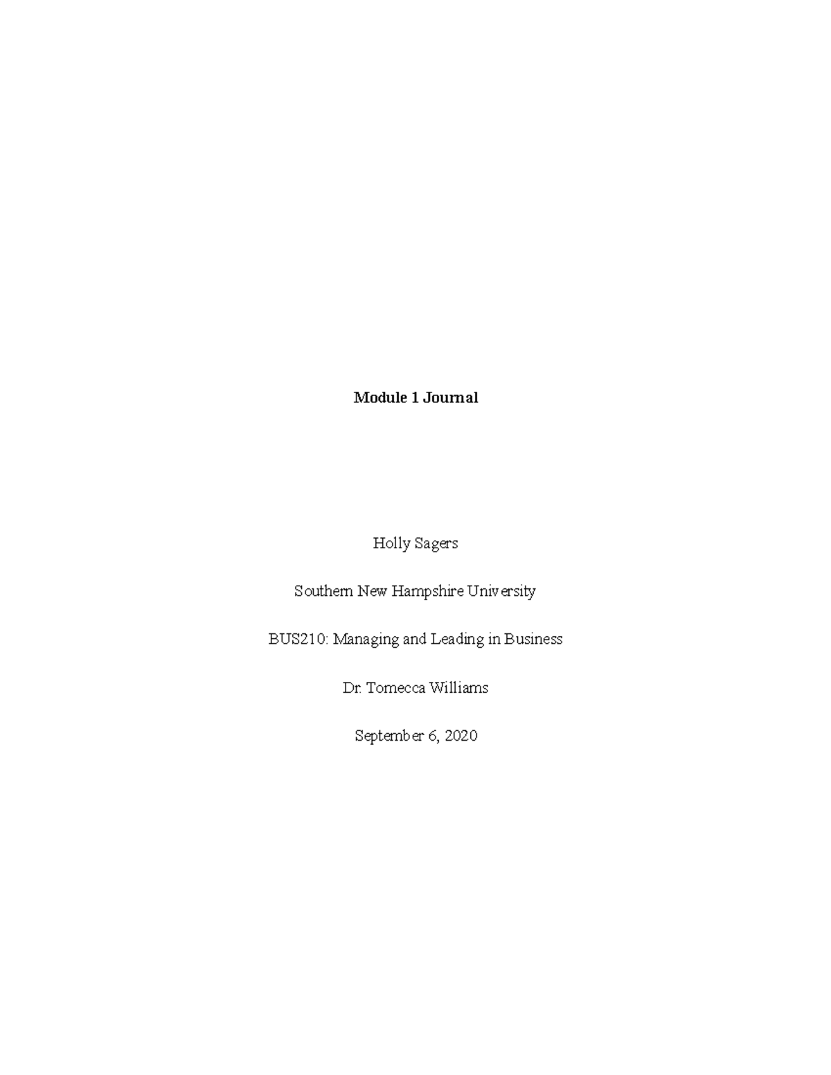 BUS 210 - Module 1 Journal - Module 1 Journal Holly Sagers Southern New ...
