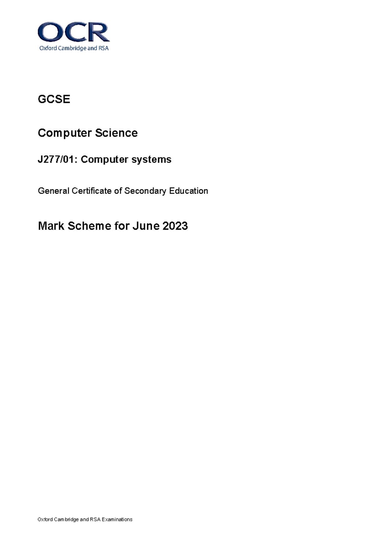 CS-OCR-June23-MS-Paper1 - Oxford Cambridge and RSA Examinations GCSE Computer Science J277/01 ...