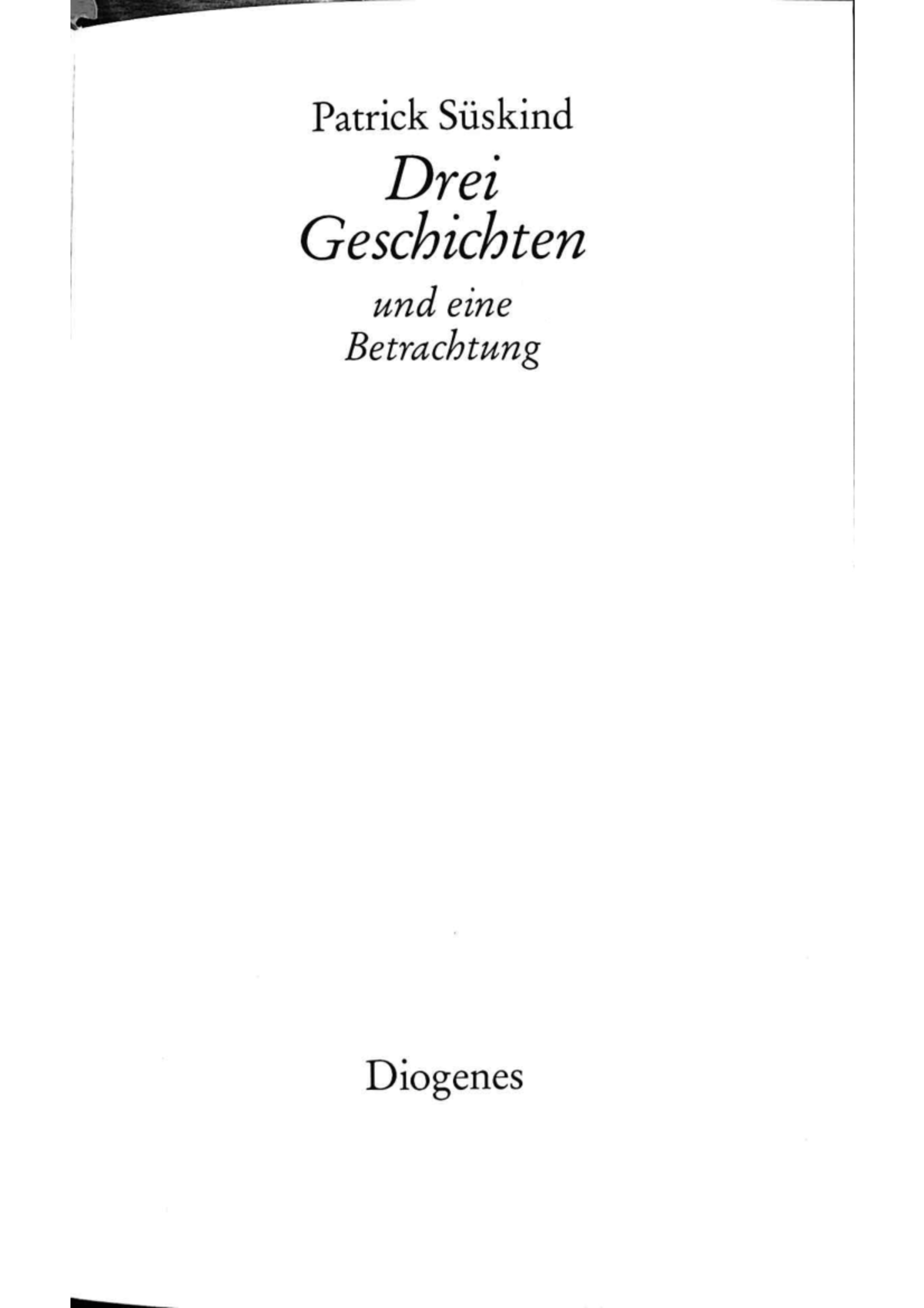 Patrick Suskind Der Zwangzur Tiefe - Tendenze del tedesco contemporaneo ...