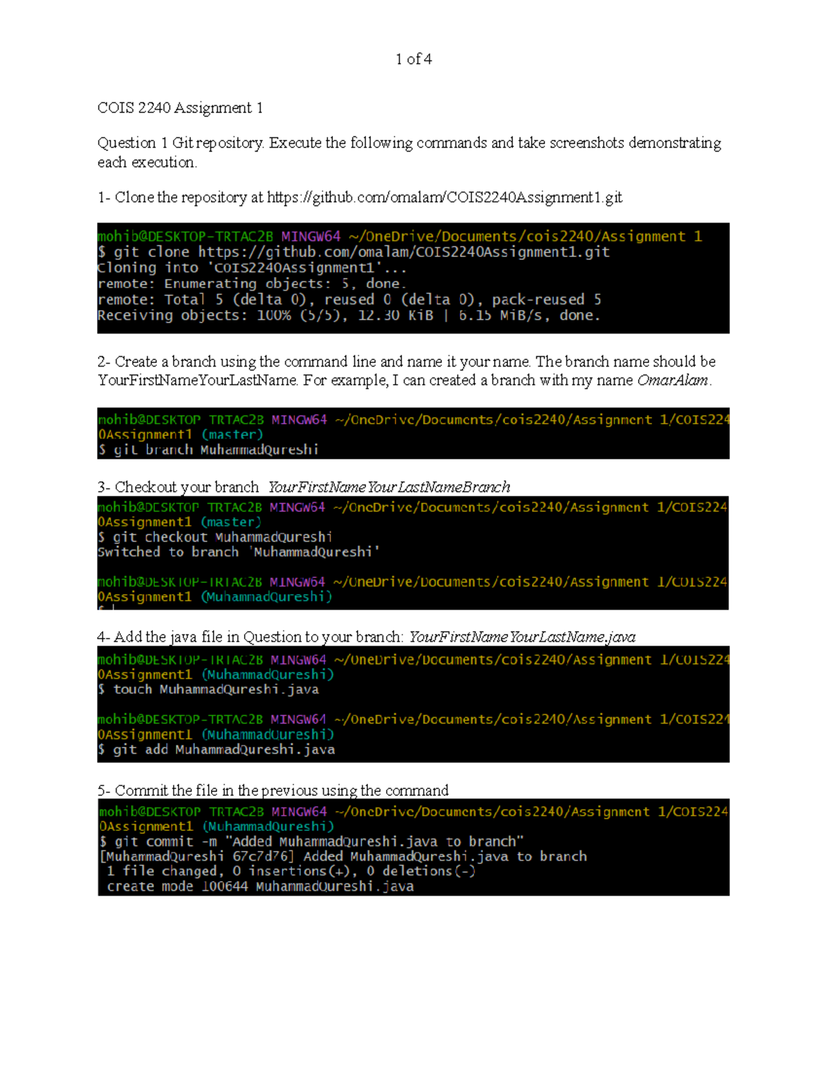 Assignment 1 2023 - COIS 2240 Assignment 1 Question 1 Git repository. Execute the following ...