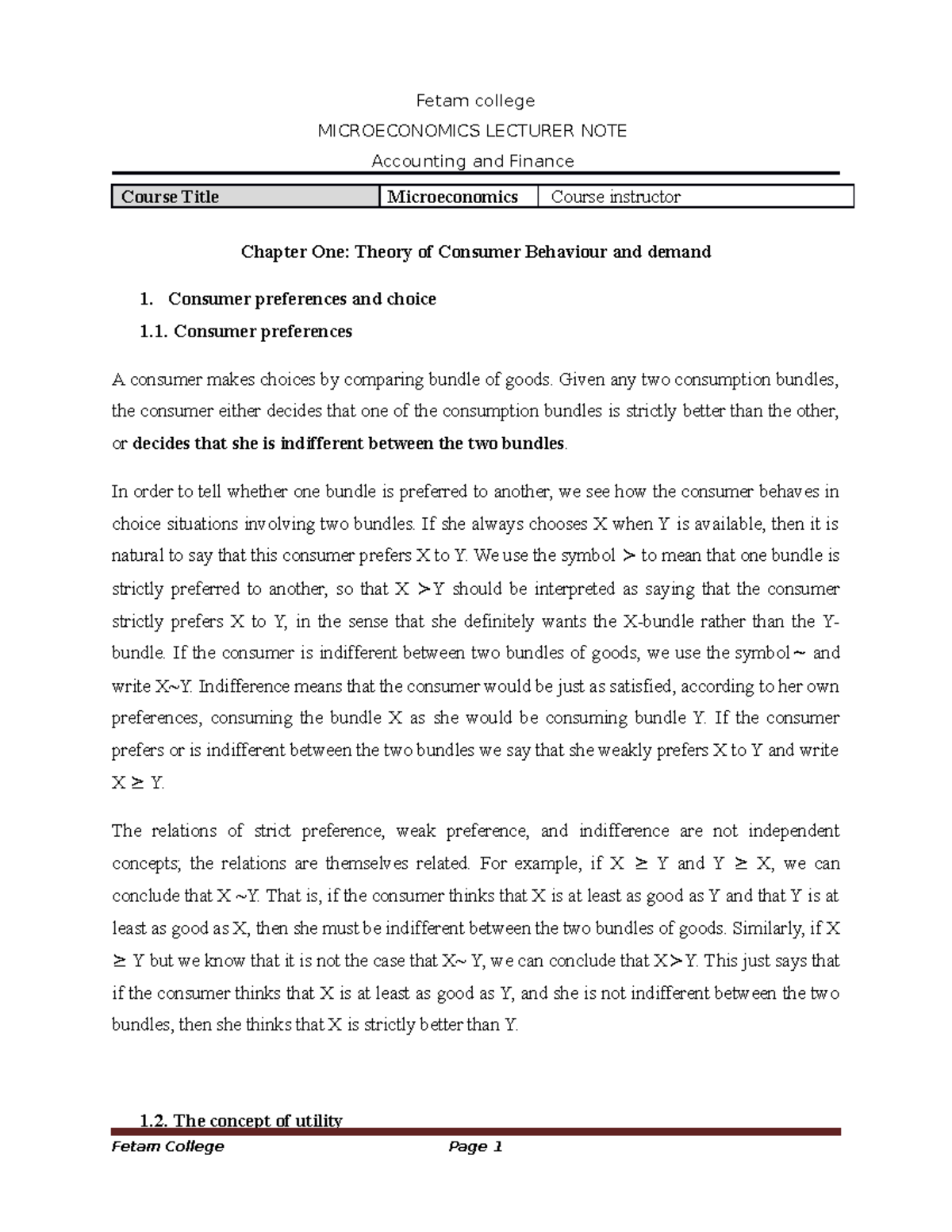 Microeconomics - Given any two consumption bundles, the consumer either ...