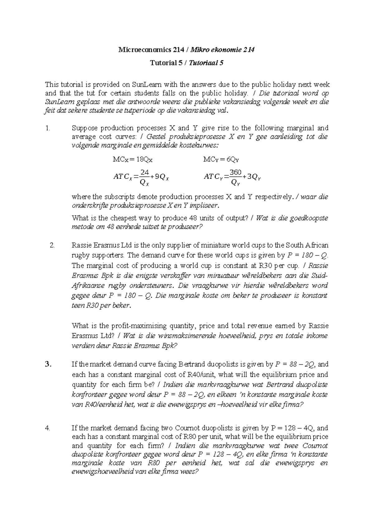 2024 Tut 5 - TUTORIALS - Microeconomics 214 / Mikro ekonomie 214 Tutorial 5 / Tutoriaal 5 This ...