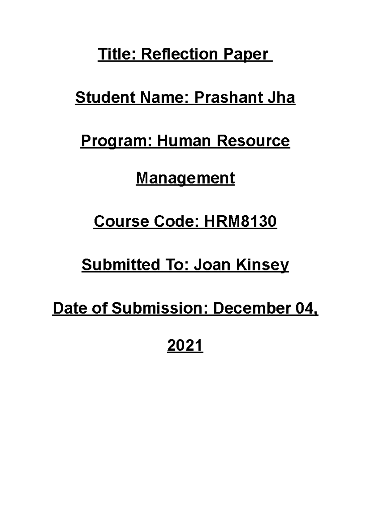 HRM Reflection Paper - Title: Reflection Paper Student Name: Prashant ...