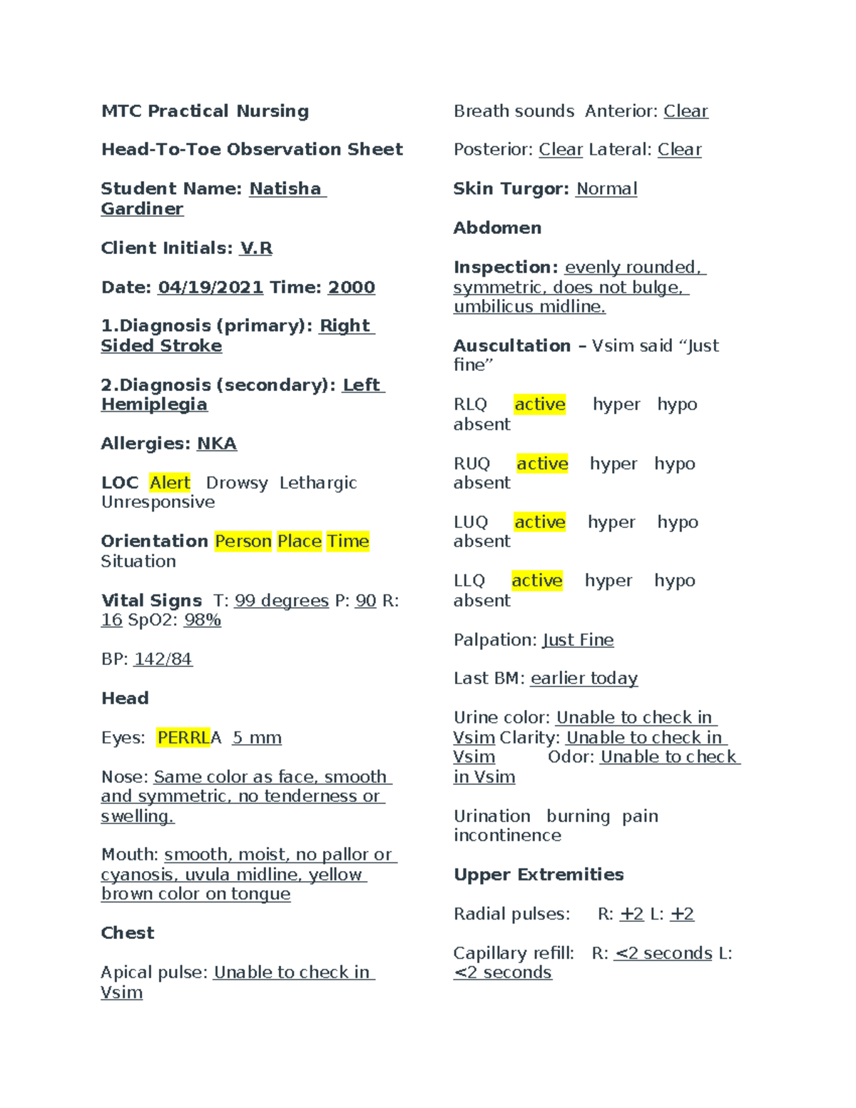 V.R. Clinical Assignment - MTC Practical Nursing Head-To-Toe Observation Sheet Student Name ...