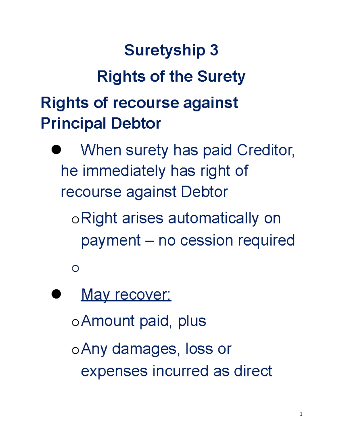 Suretyship Lecture Notes 3 - Suretyship 3 Rights of the Surety Rights ...
