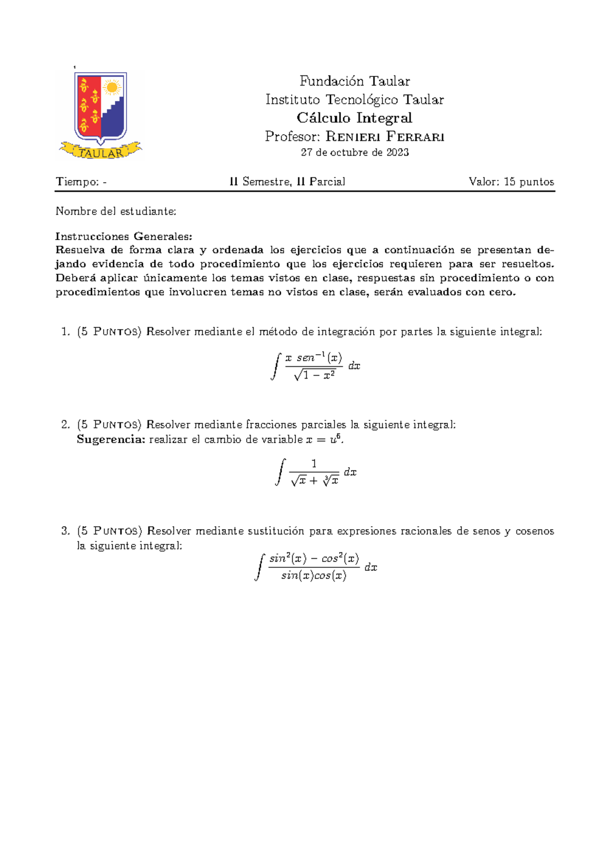Calculo Integral Prueba - , Fundaci ́on Taular Instituto Tecnol ́ogico ...