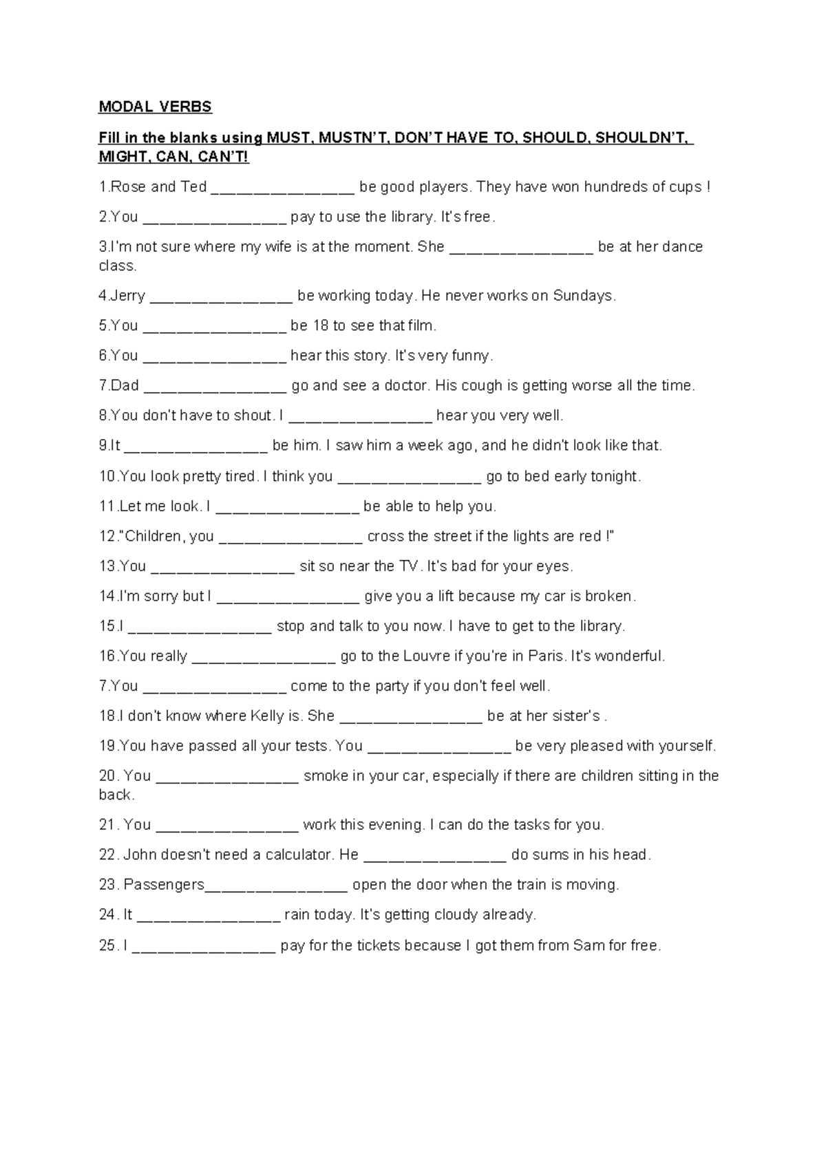 Modalne 1fp - zadania z zajęć - MODAL VERBS Fill in the blanks using ...