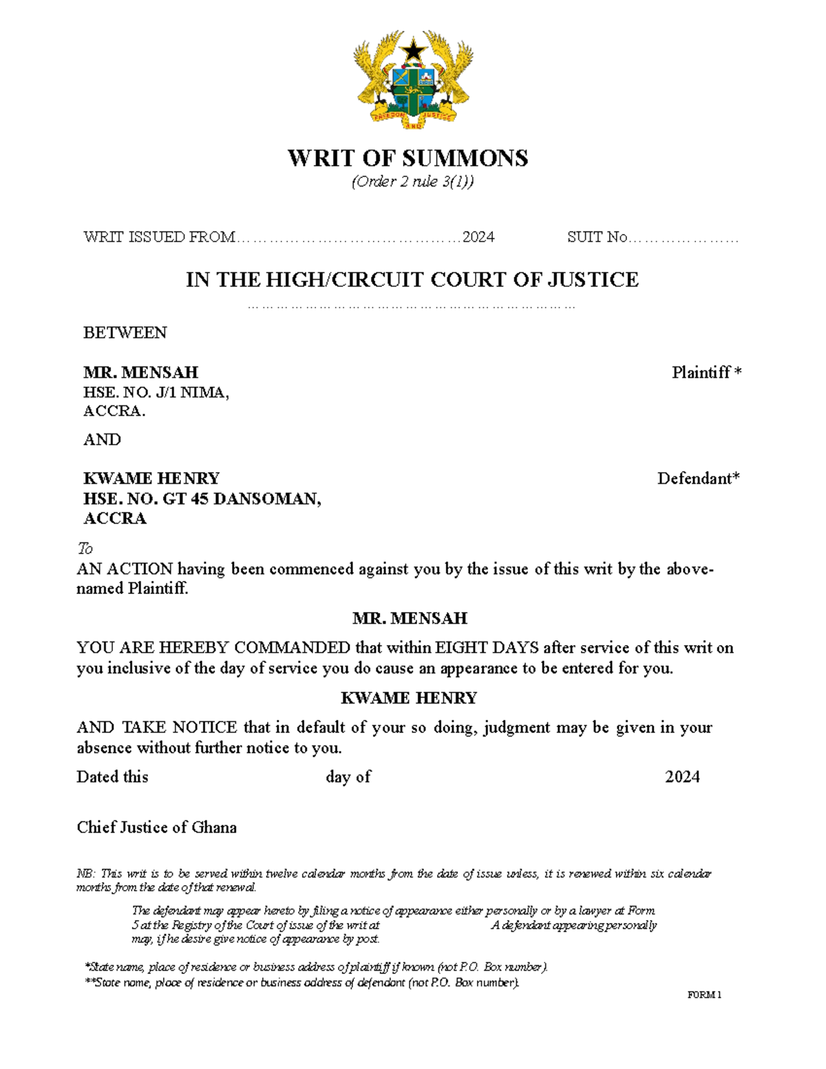 WRIT OF Summons FOR HIGH Court - WRIT OF SUMMONS (Order 2 rule 3(1)) WRIT ISSUED - Studocu