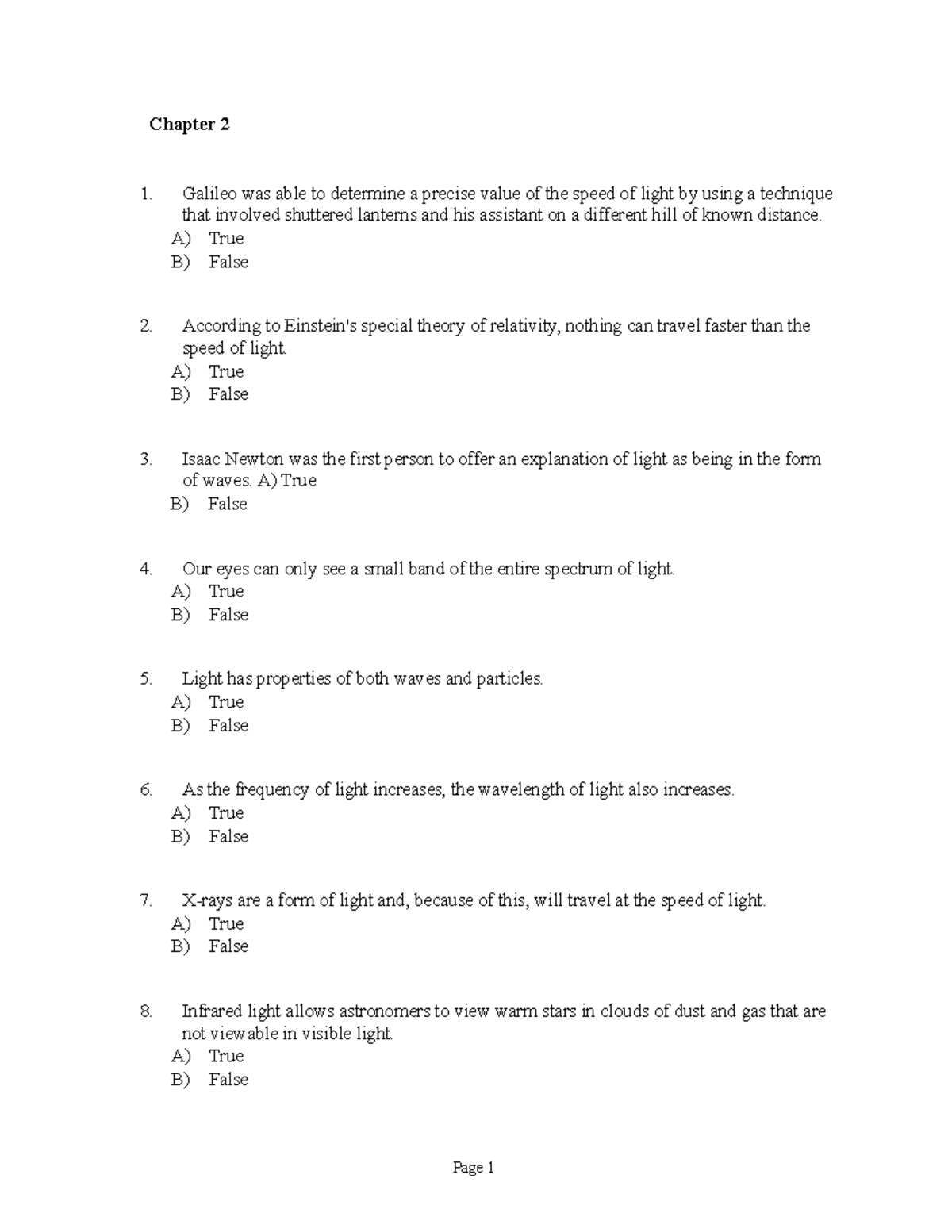 Astronomy Chapter 2 - Chapter 2 Galileo was able to determine a precise ...
