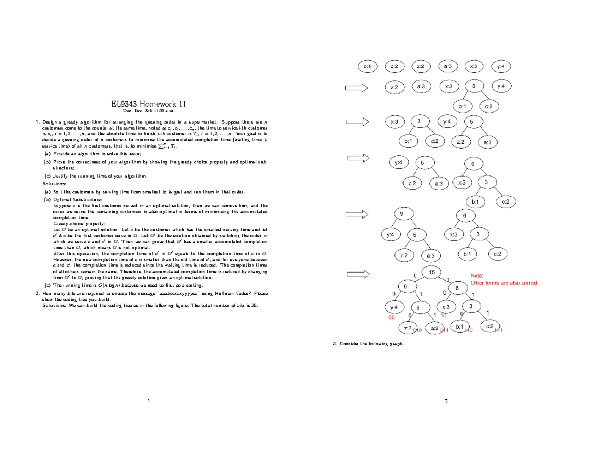 HW11 Solutions - HW11 - EL9343 Homework 11 Due: Dec. 8th 11:00 a. Design a greedy algorithm for ...