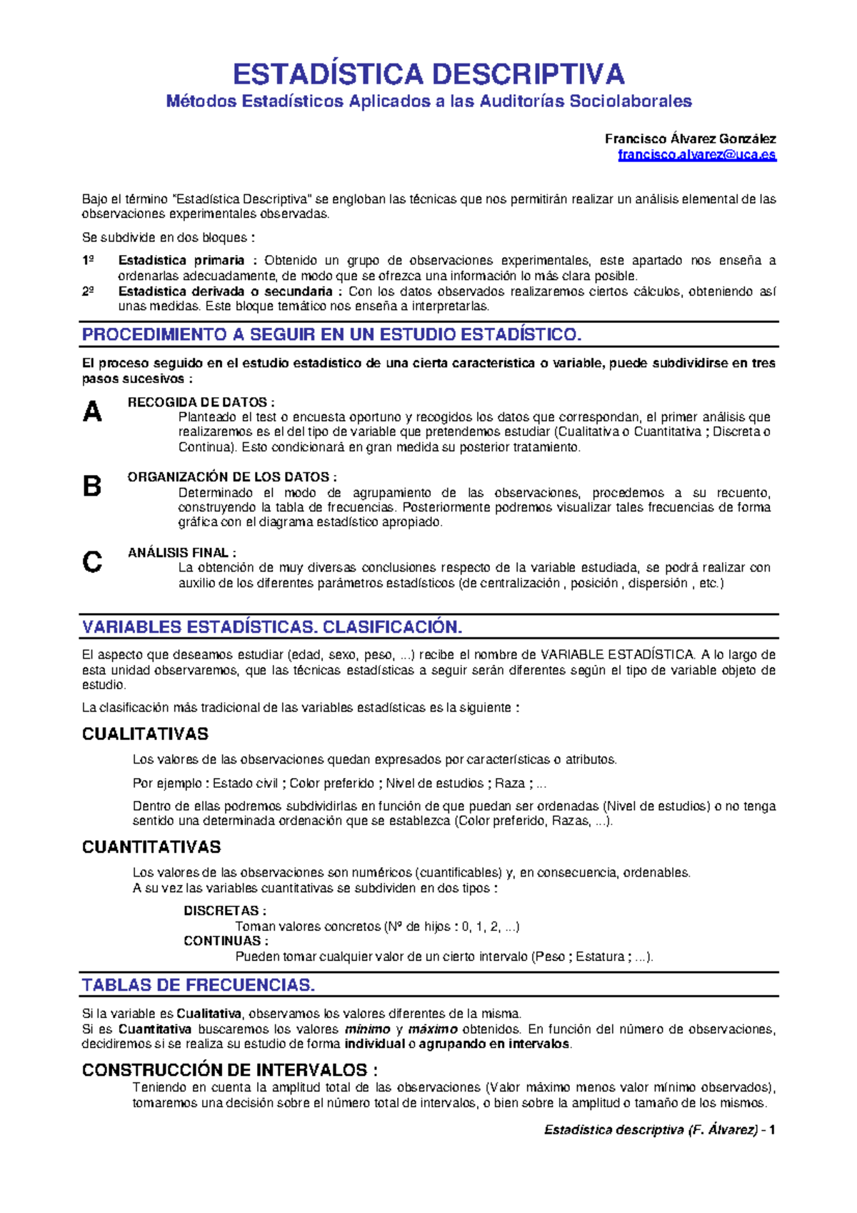 Estadistica descriptiva ej - Estadística descriptiva (F. Álvarez) - 1 ESTADÍSTICA DESCRIPTIVA ...