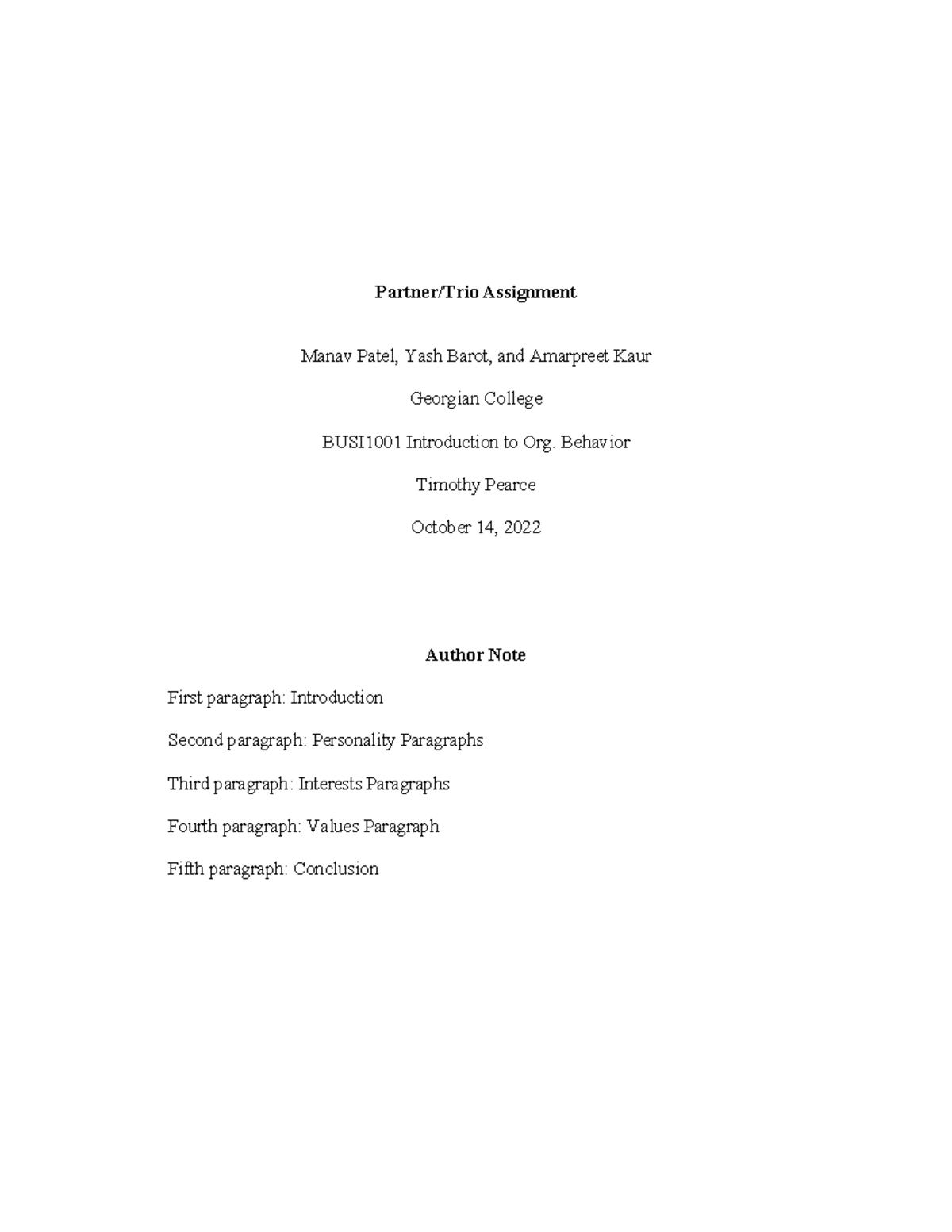 Personality Assessment Project - Partner/Trio Assignment Manav Patel, Yash Barot, and Amarpreet ...