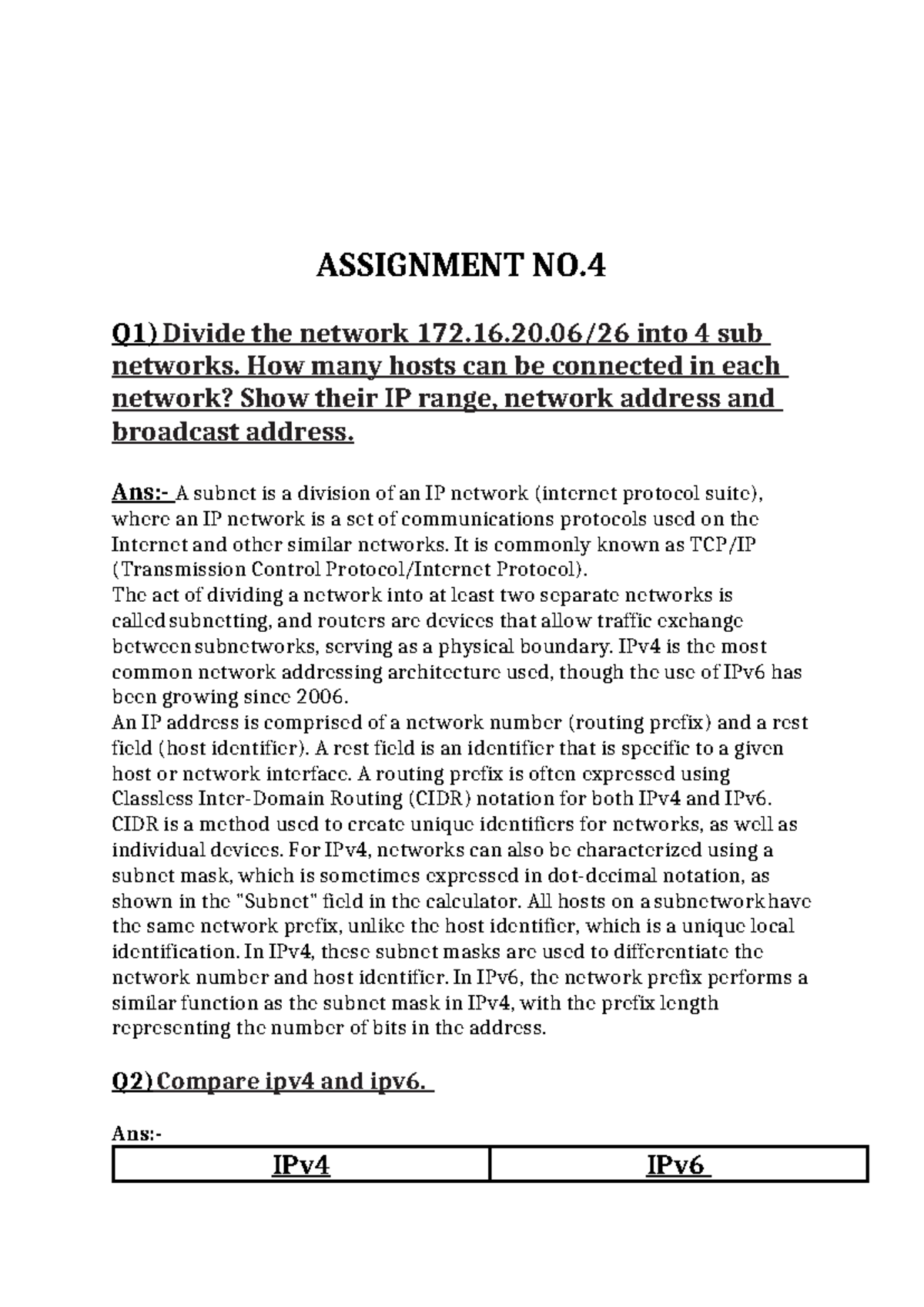 COTA022 Theory Assignment 4 CNS - ASSIGNMENT NO. Q1) Divide the network 172.16.20/26 into 4 sub ...