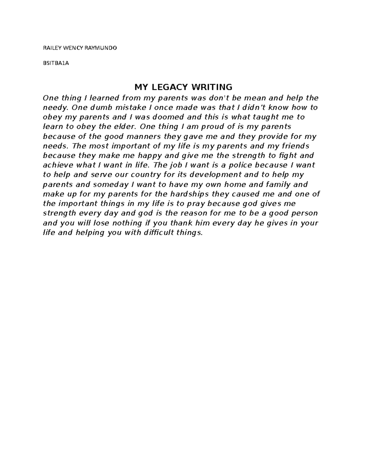 Legacy writing - HI - RAILEY WENCY RAYMUNDO BSITBA1A MY LEGACY WRITING ...