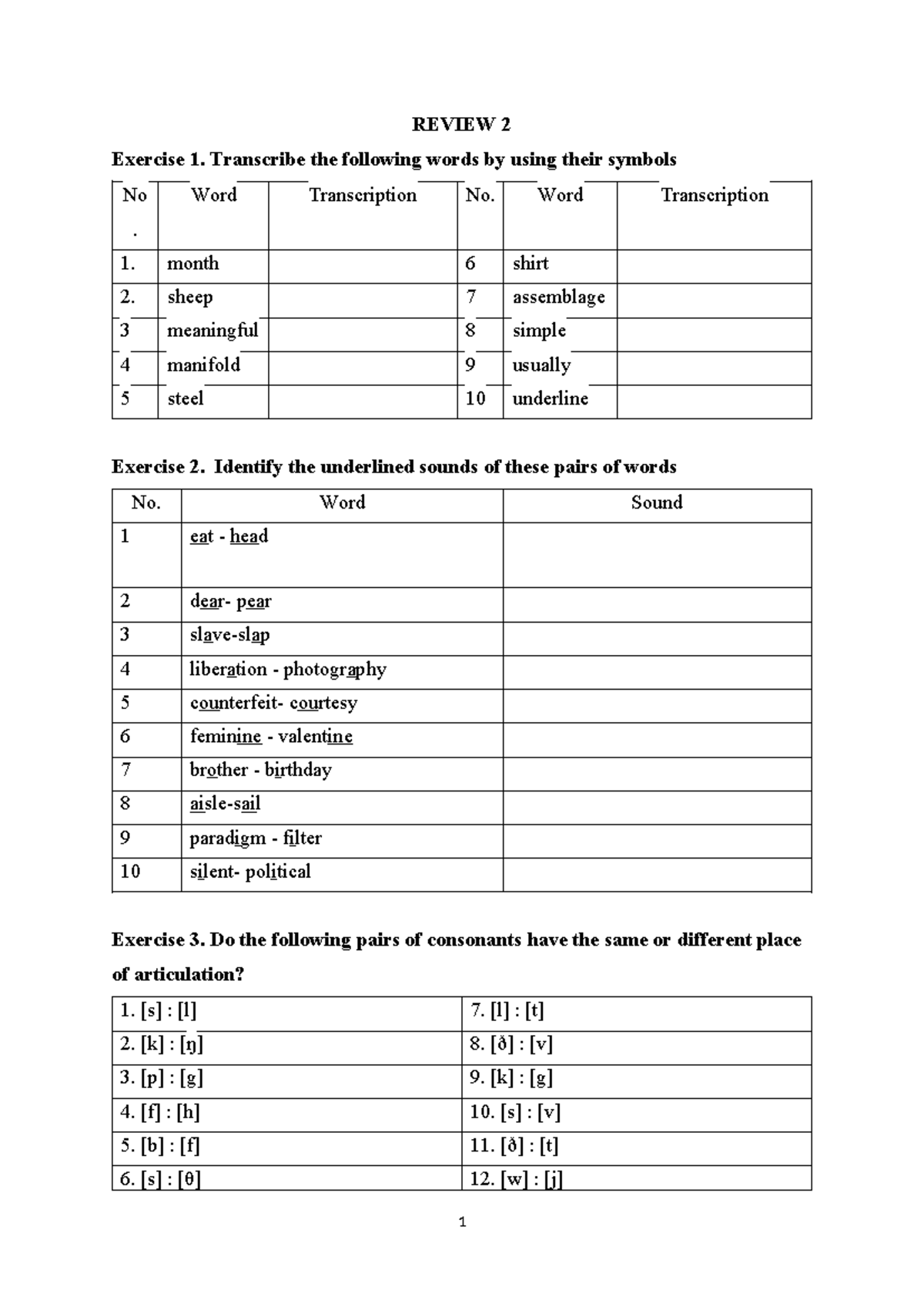 Review Section 2 - Syllable - REVIEW 2 Exercise 1. Transcribe the ...