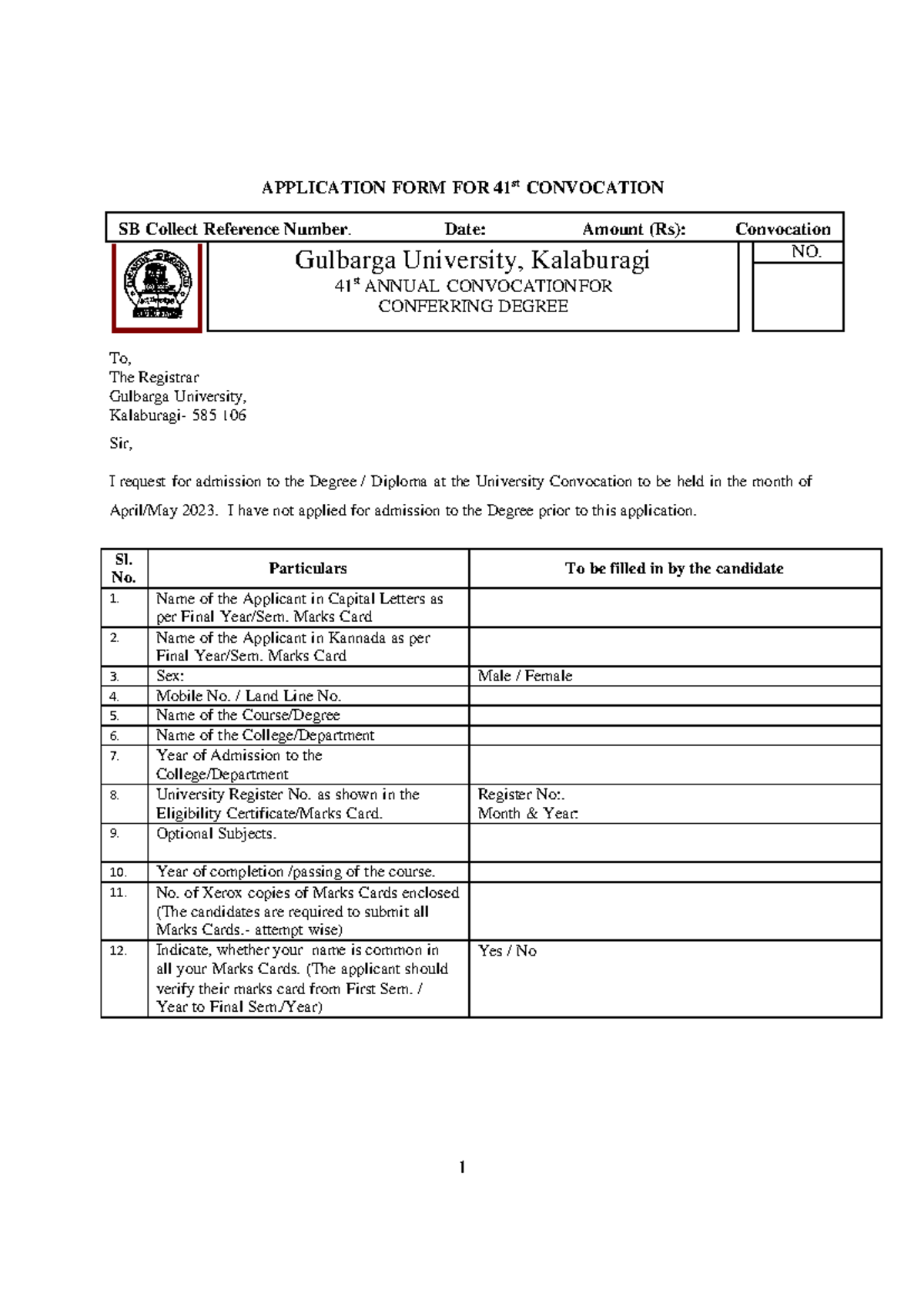 41Annual Convocation-04032023 - 1 APPLICATION FORM FOR 41 st ...
