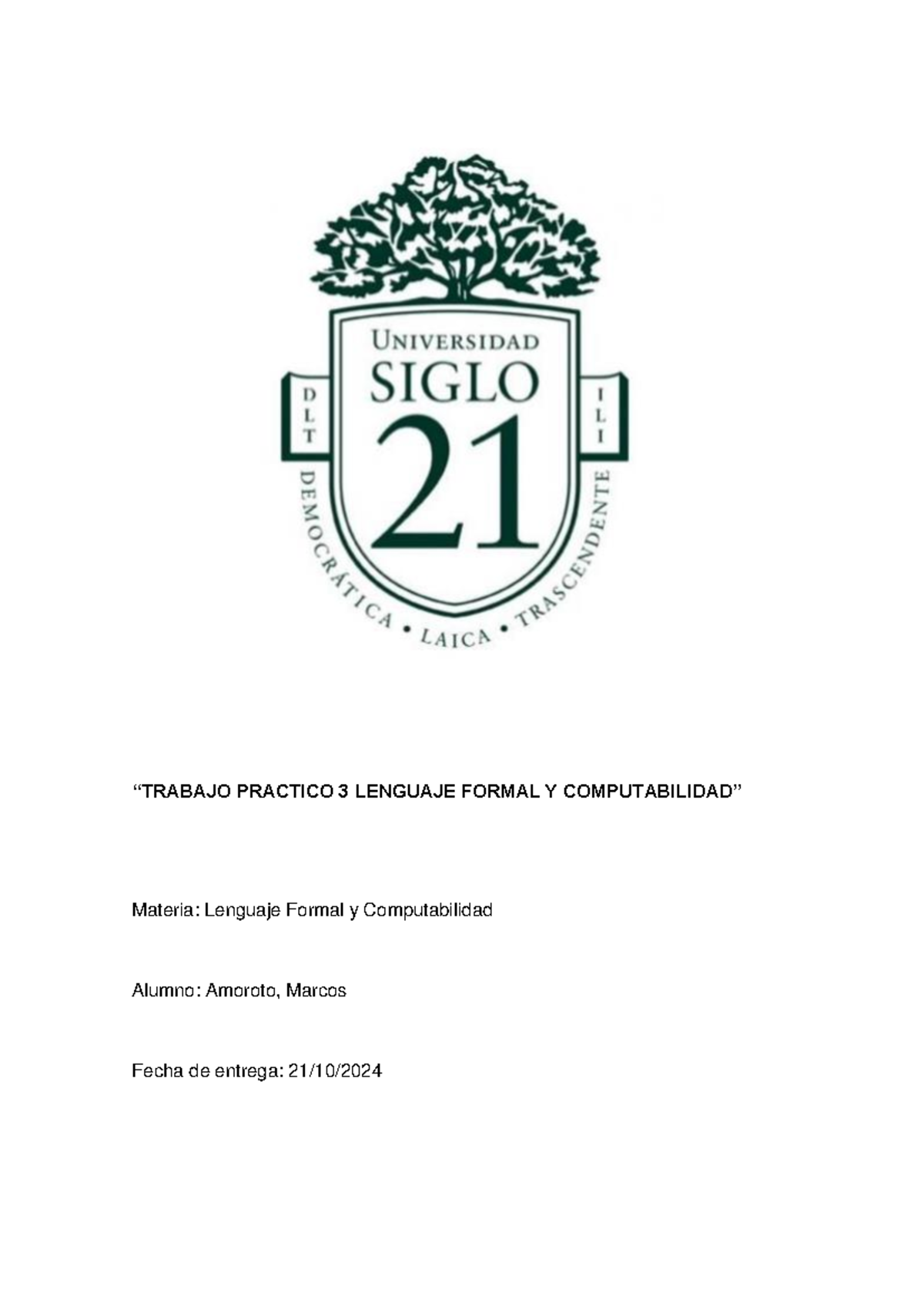 Trabajo Practico 3 - Lenguaje Formal - “TRABAJO PRACTICO 3 LENGUAJE ...