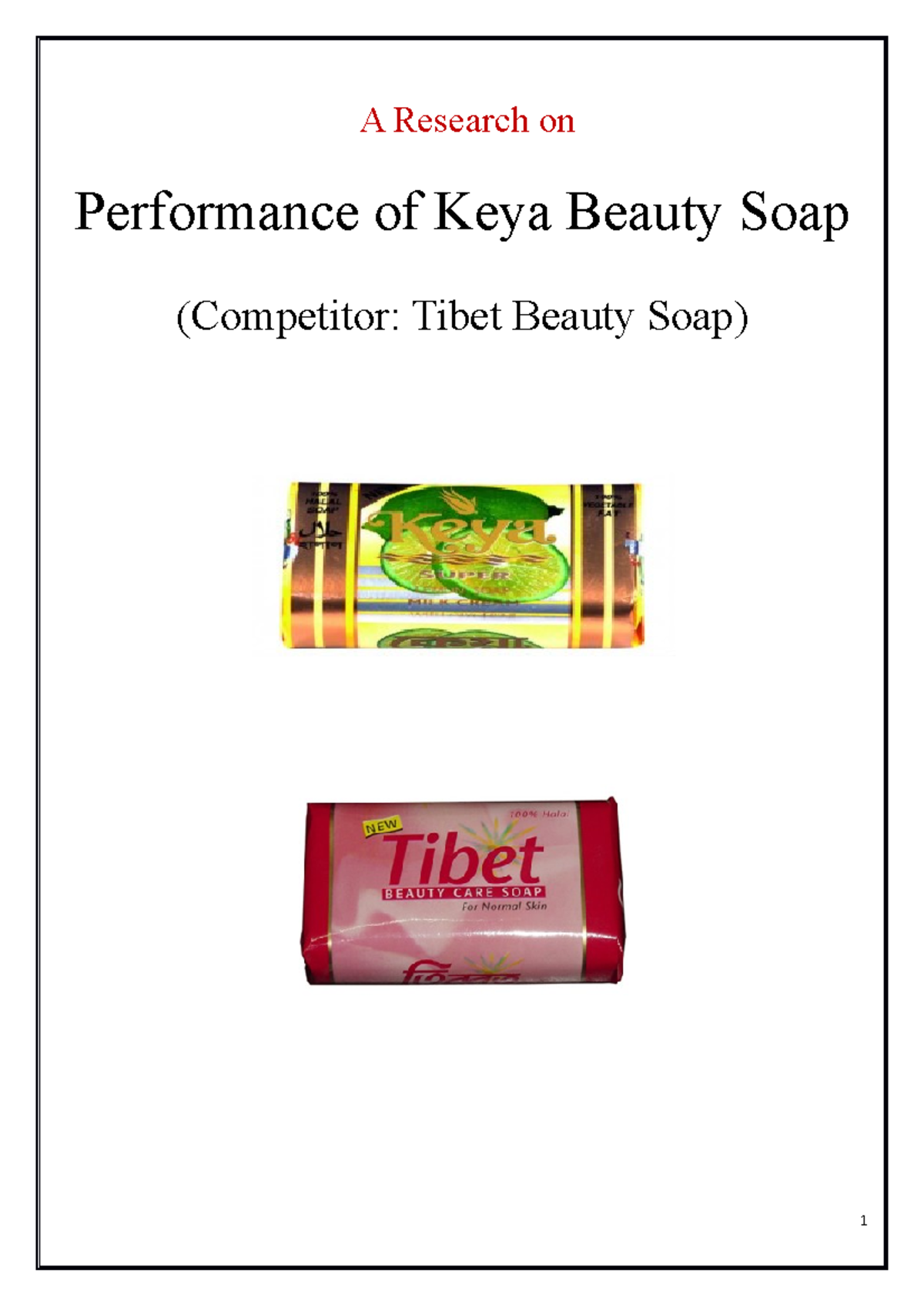 Performance of Keya Beauty Soap Competit - A Research on Performance of ...