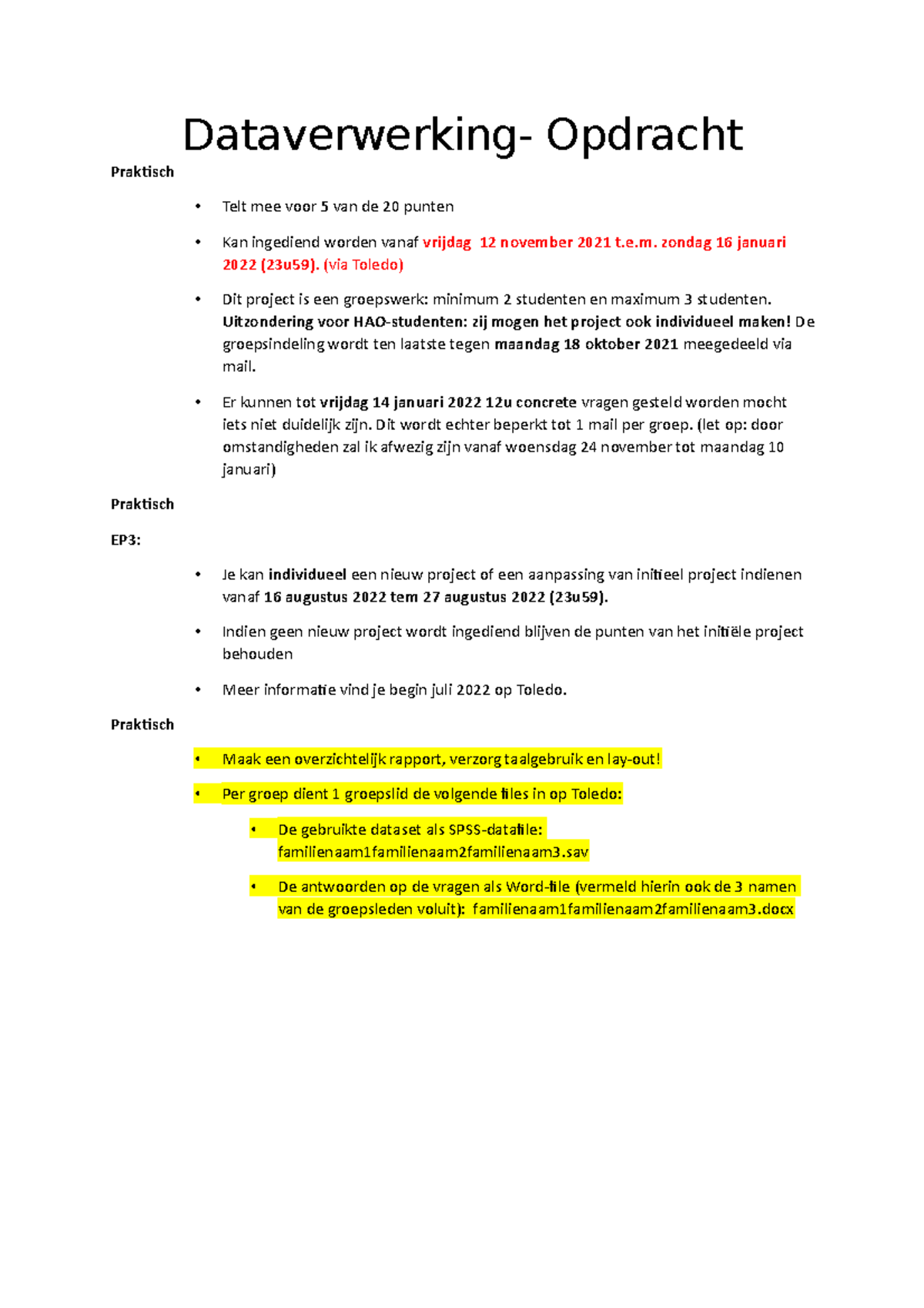 Dataverwerking - Opdracht Opgave - Dataverwerking- Opdracht Praktisch Telt mee voor 5 van de 20 ...