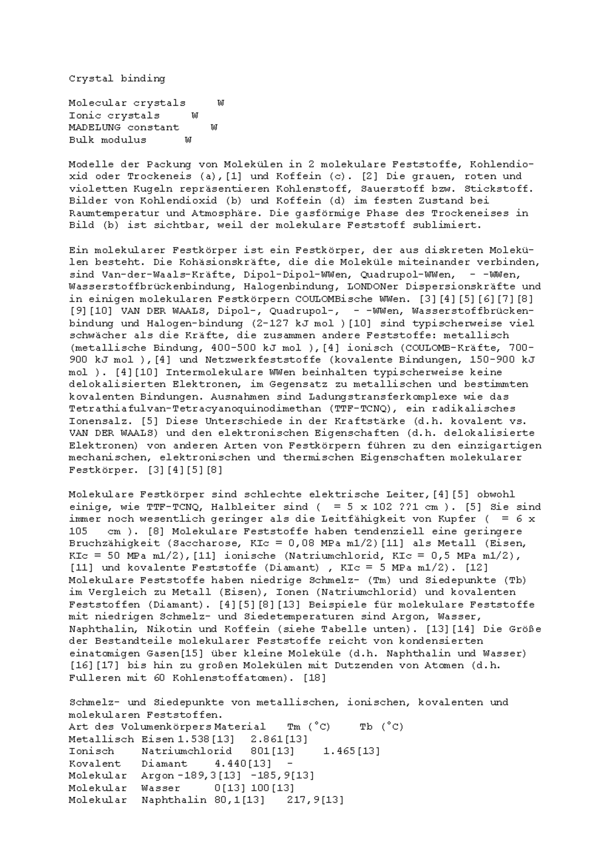 Crystal binding - Crystal binding Molecular crystals W Ionic crystals W ...