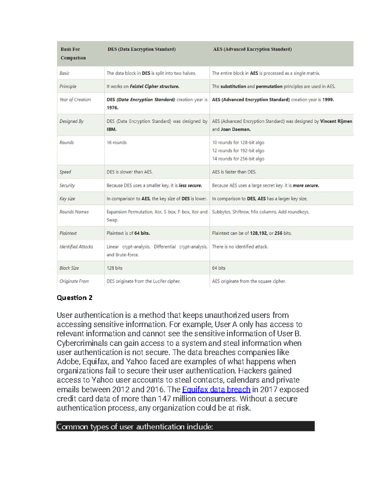 Ncss - QuesƟon 2 User authentication is a method that keeps ...