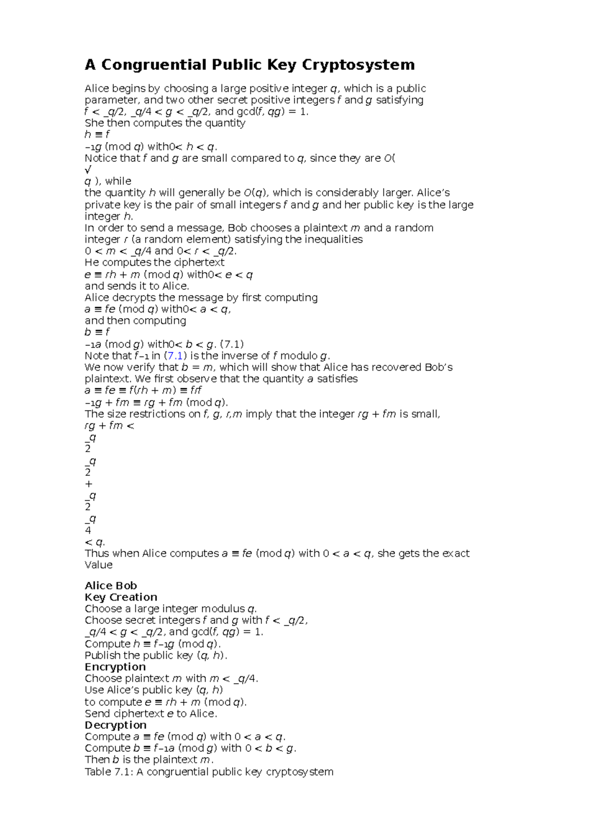 A Congruential Public Key Cryptosystem - She then computes the quantity ...