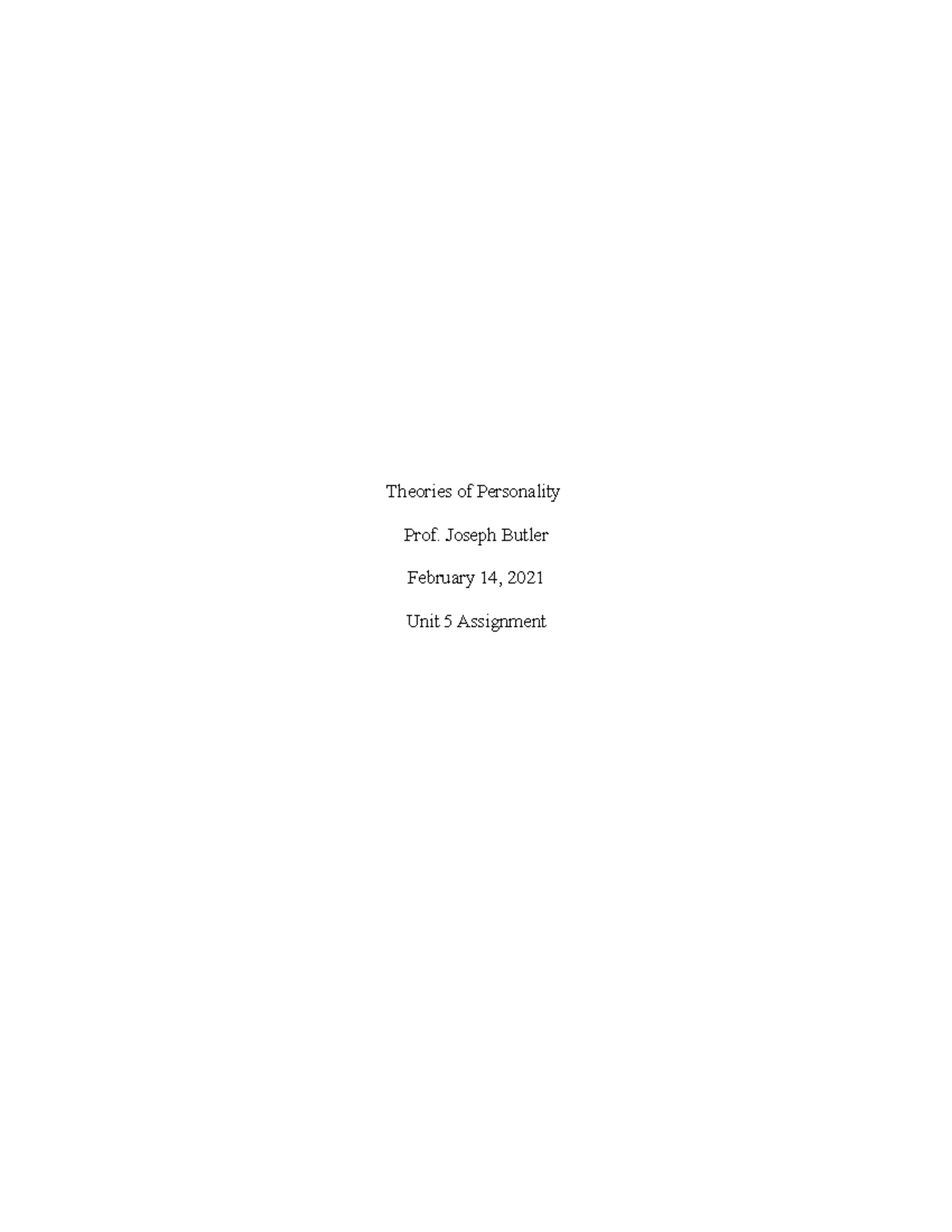 Personality Unit 5 Assignment Theories Of Personality Prof Joseph