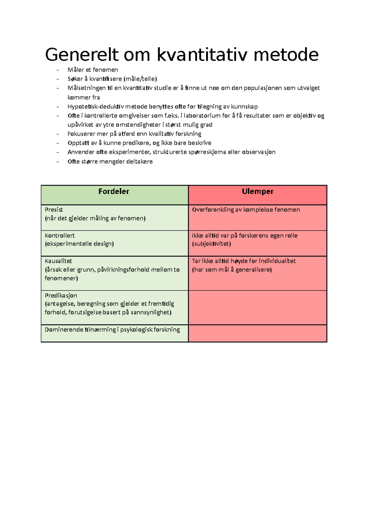 Generelt om kvantitativ metode - Generelt om kvantitativ metode Måler ...