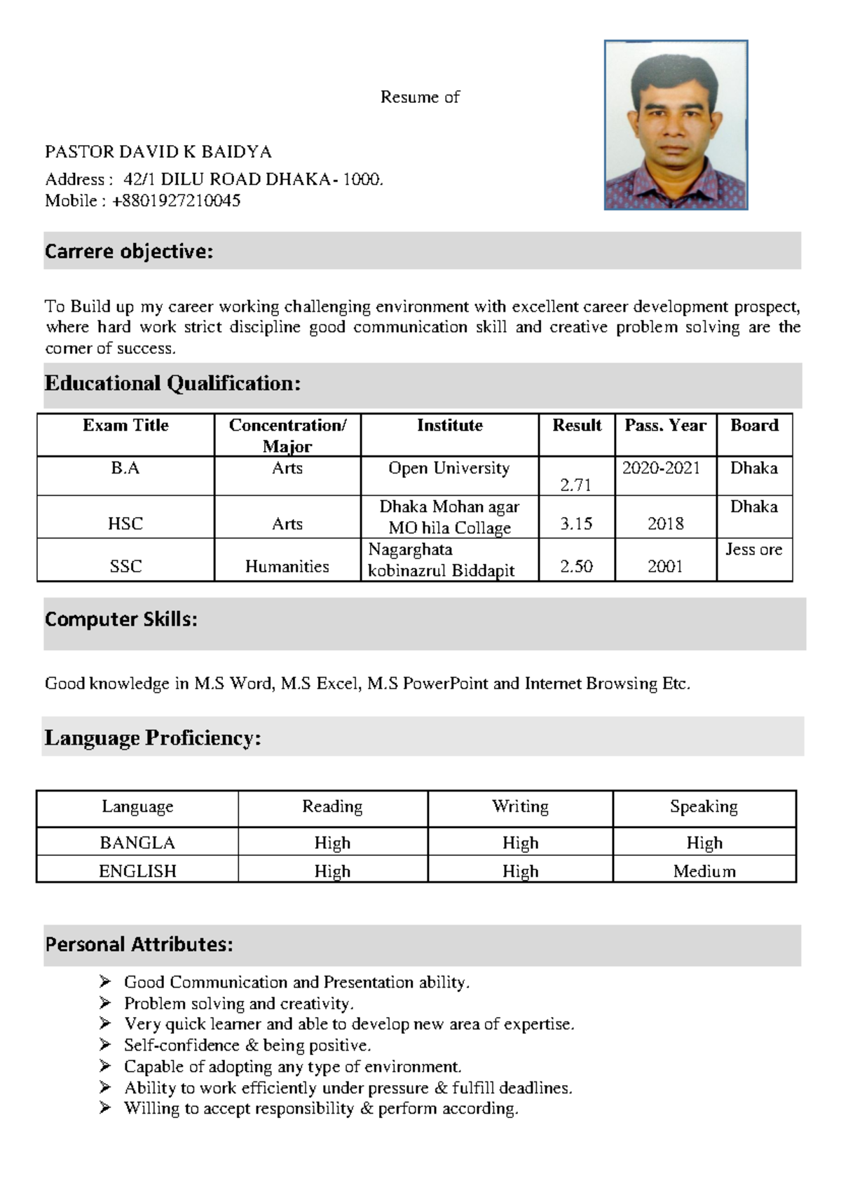 Resume of david - Resume of PASTOR DAVID K BAIDYA Address : 42/1 DILU ...