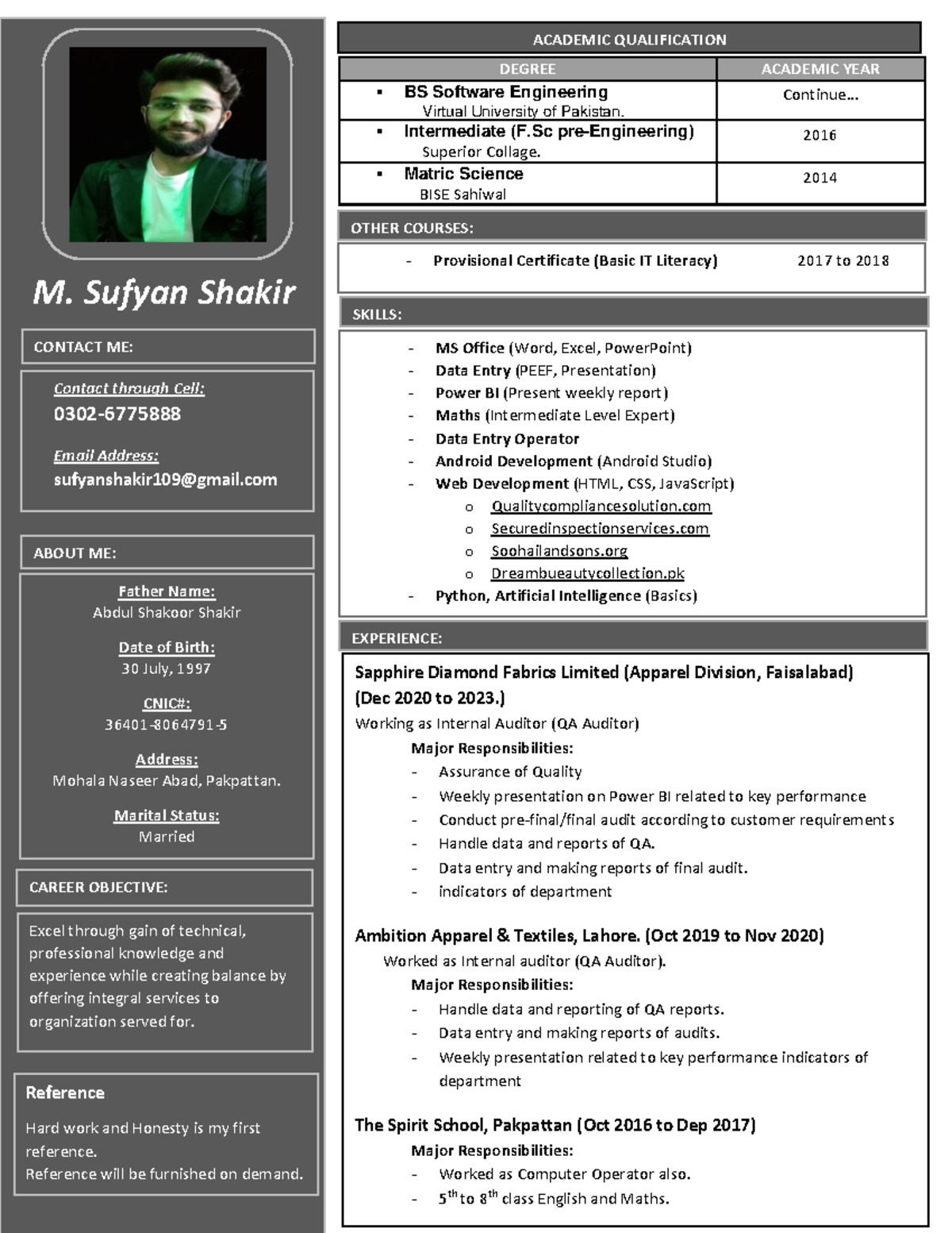 Sufyan CV - sss DEGREE ACADEMIC YEAR BS Software Engineering Virtual University of Pakistan ...