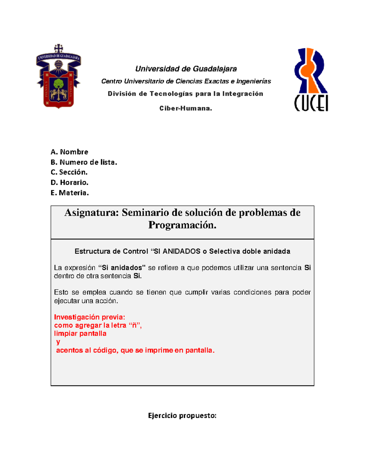 Si anidados - documento con datos y código de if else - Universidad de ... Si anidados - documento con datos y código de if else - Universidad de ...