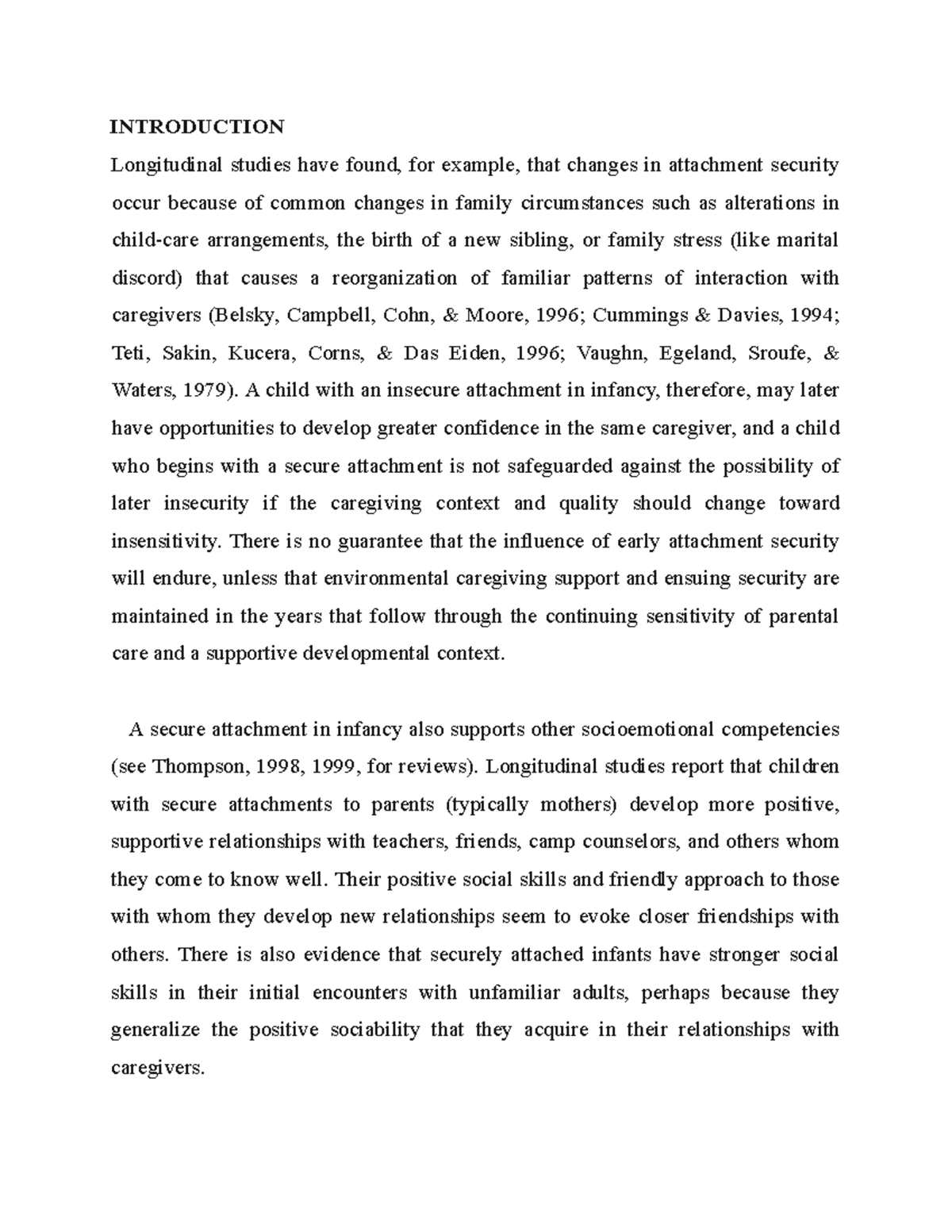 Psychology IM 16 - Longitudinal studies report that children with ...