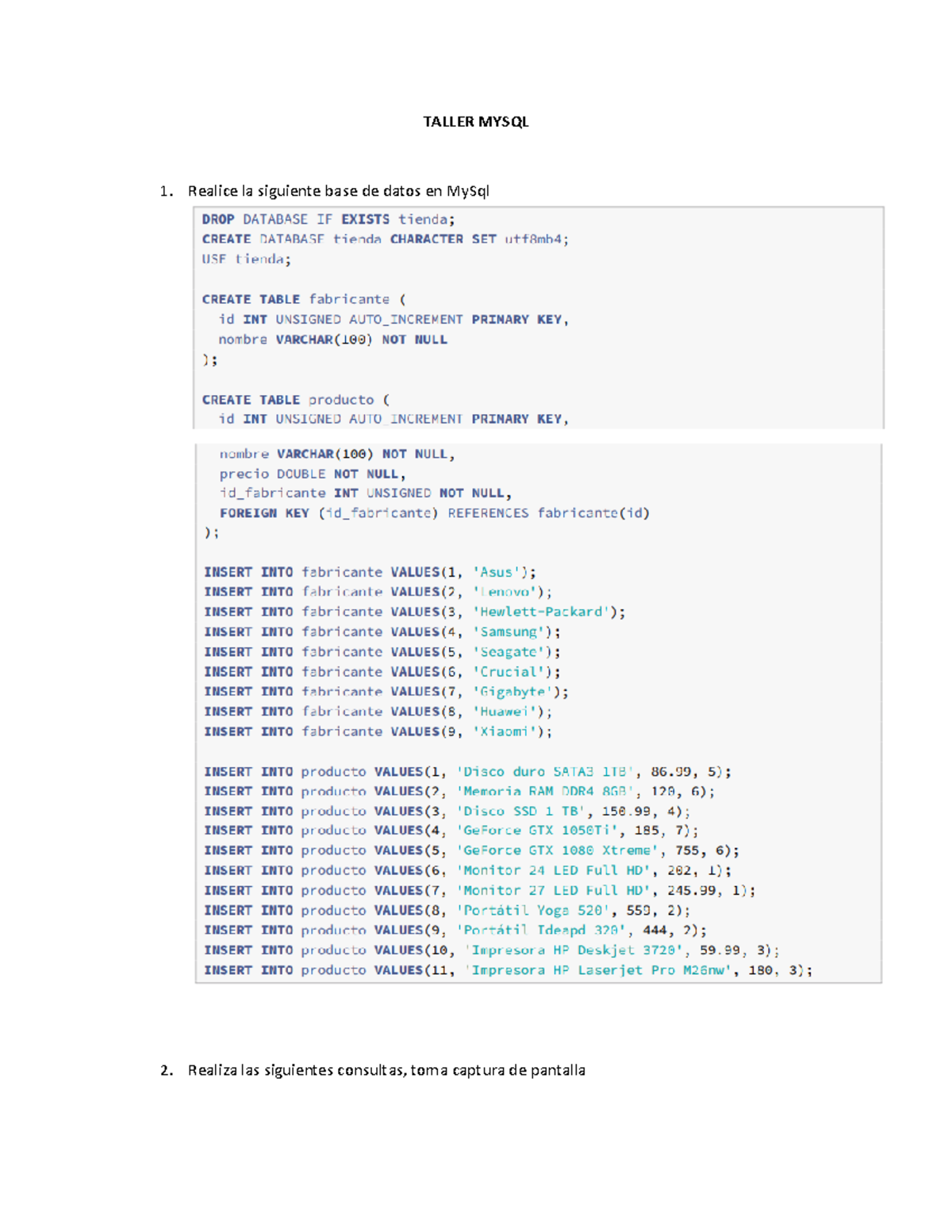 Tallern In My Sql 146409 dd6d7ae22 - TALLER MYSQL Realice la siguiente ...