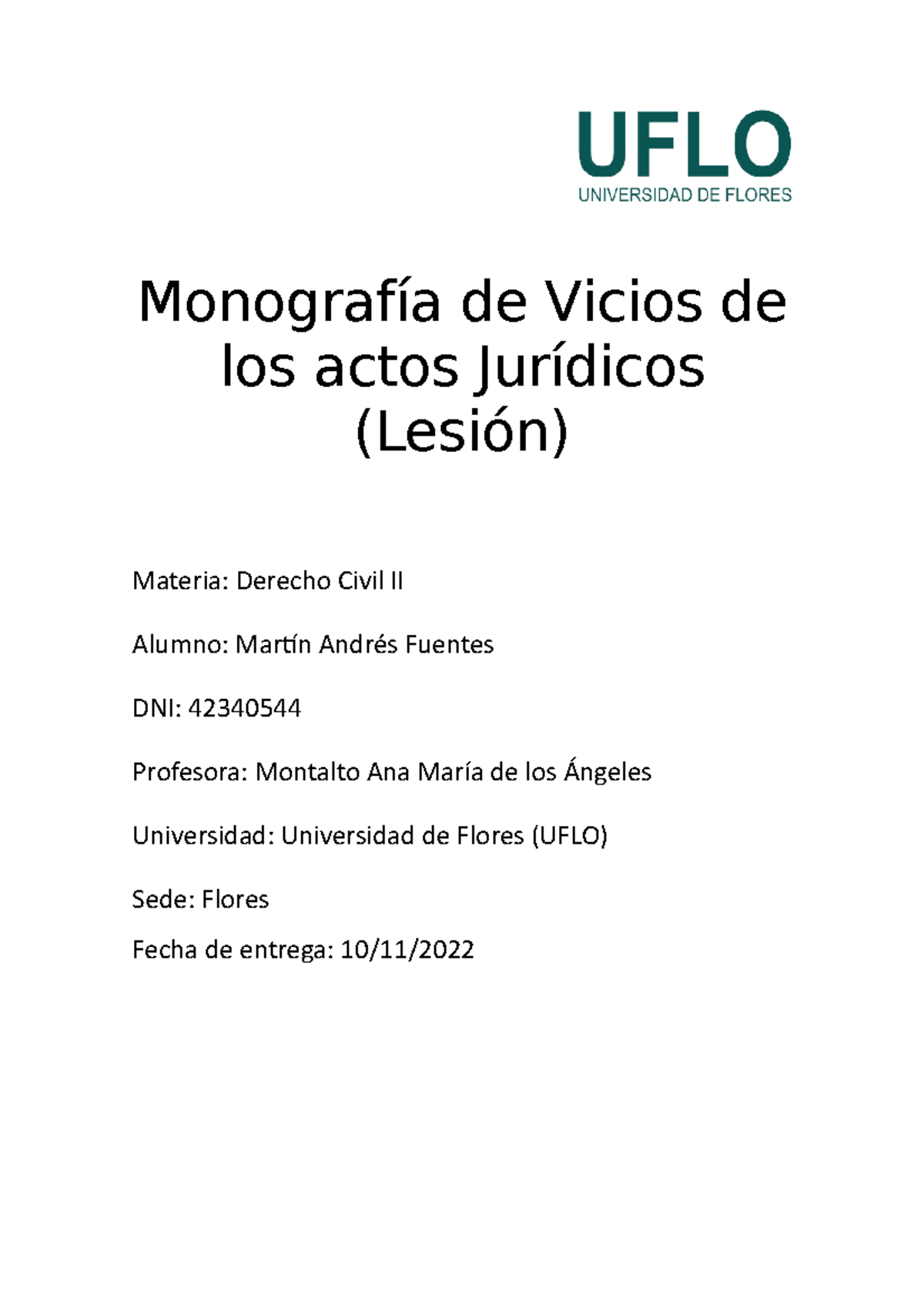 Monografía Civil II - Vicio Lesión - Monografía de Vicios de los actos ...
