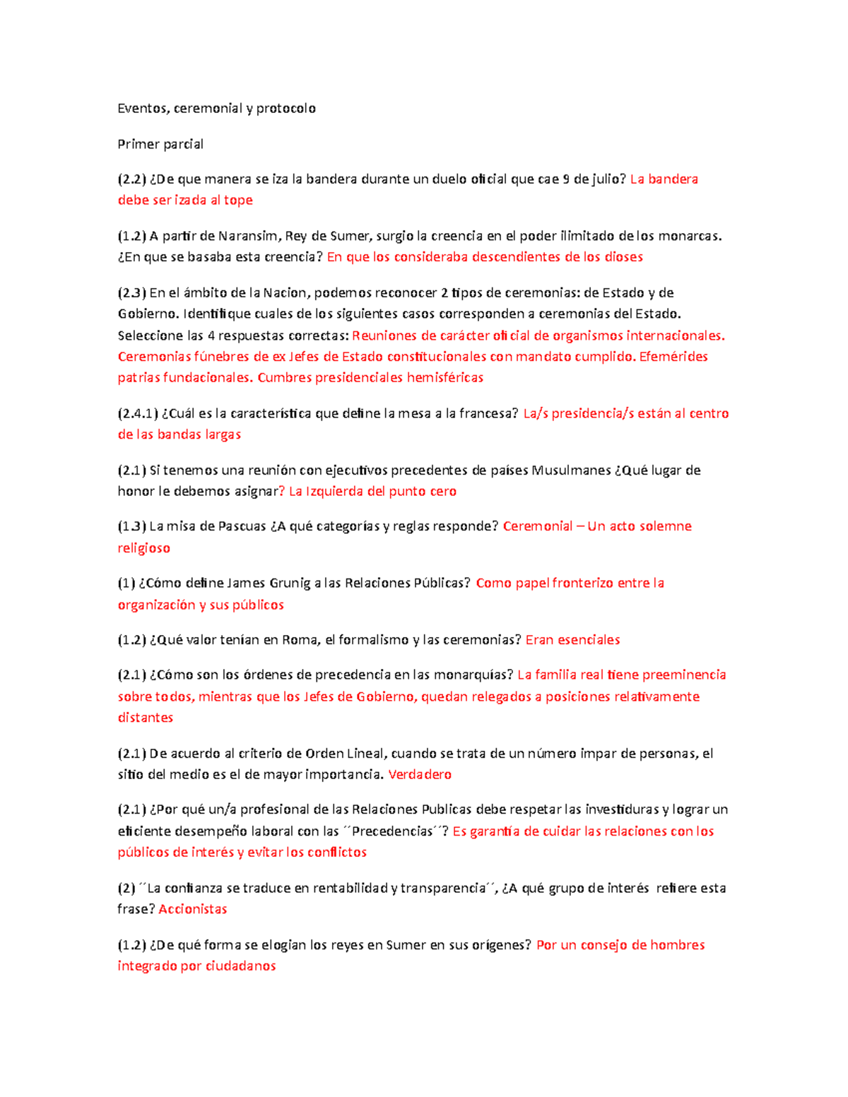 Preguntero 1er parcial Eventos, ceremonial y protocolo - Eventos, ceremonial y protocolo Primer ...