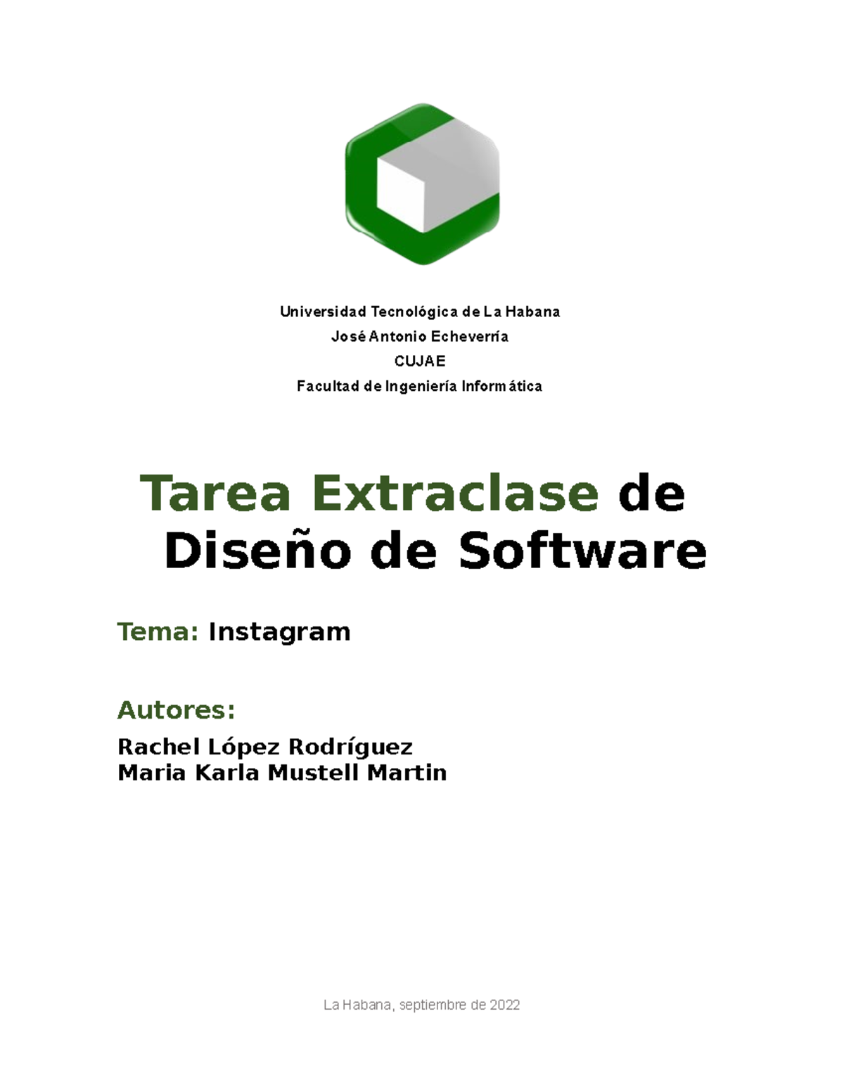 Tarea extraclase ds Rachel Lopez Maria Karla Mustell - Universidad Tecnológica de La Habana José ...
