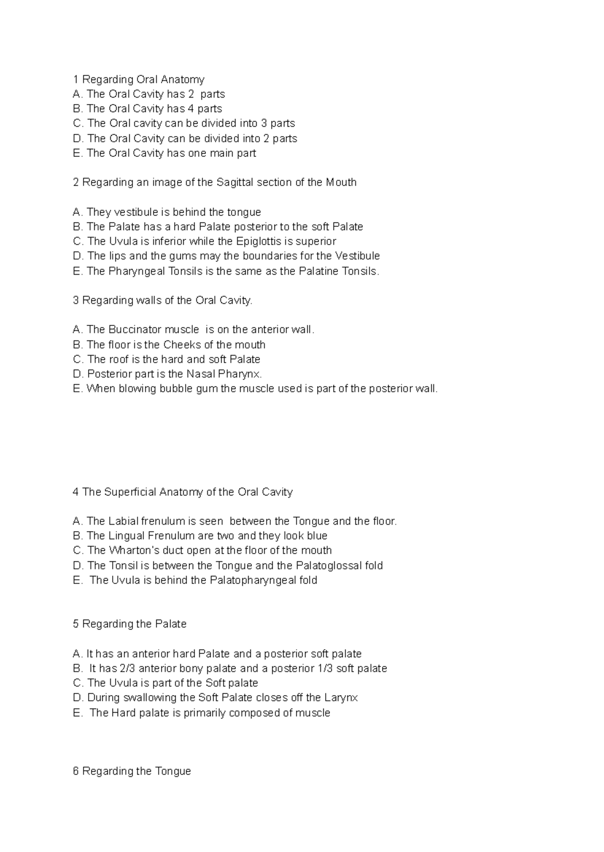 Untitled document-6 - 1 Regarding Oral Anatomy A. The Oral Cavity has 2 ...
