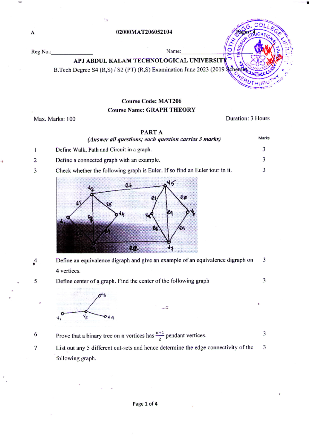 MAT206 Graph Theory, JUNE 2023 - A Reg No.: 02000MAT Name: APJ ABDUL KALAM TECHNOLOGICAL UNIV B ...