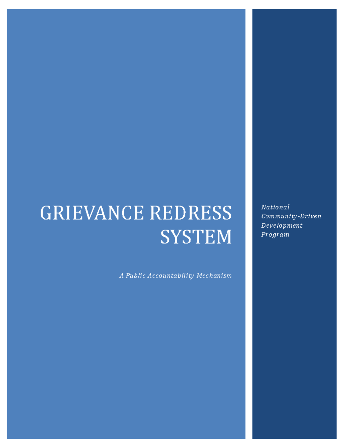 Grievance Redress System - GRIEVANCE REDRESS SYSTEM A Public ...