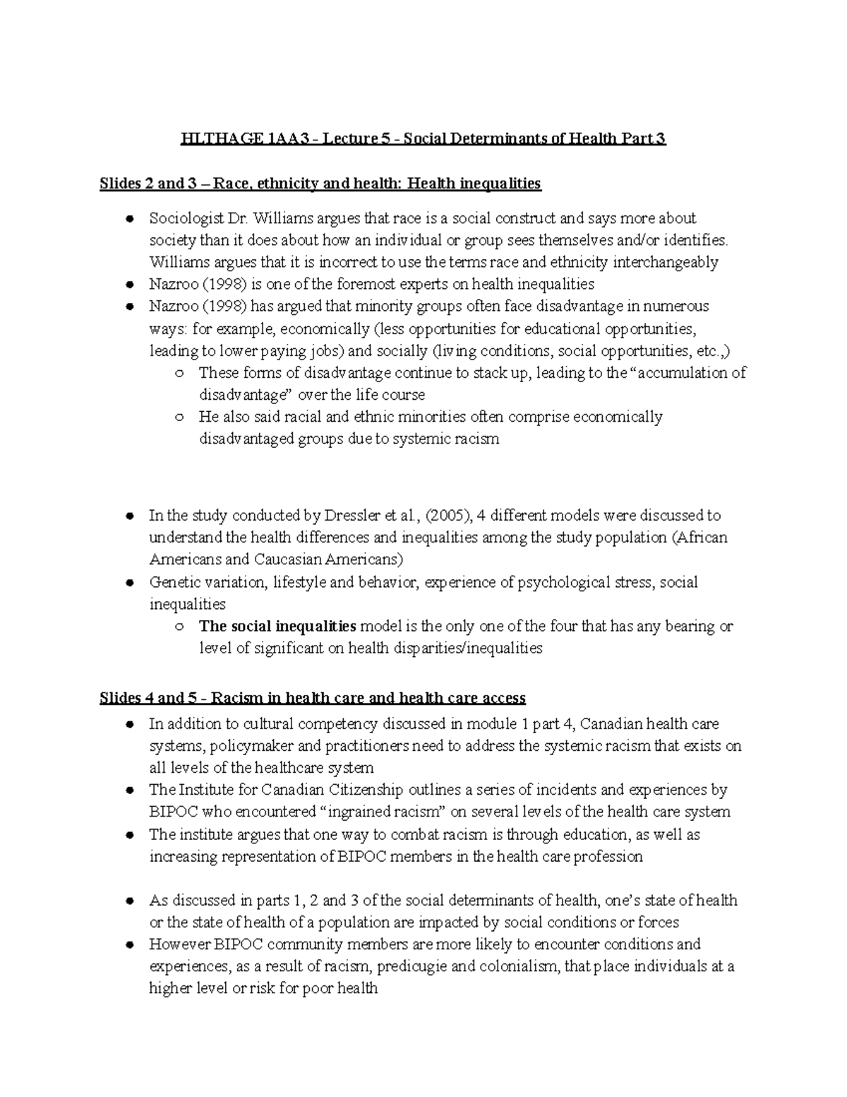 Hlthage 1aa3 Lecture 5 Social Determinants Of Health Part 3 Williams Argues That Race Is A