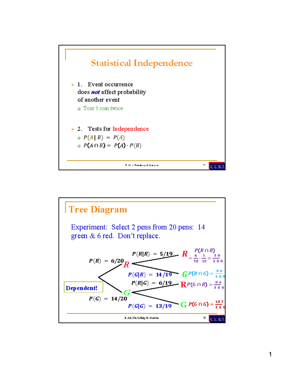 Prob Stat L 16 - statistics - 1. Event occurrence does not affect ...