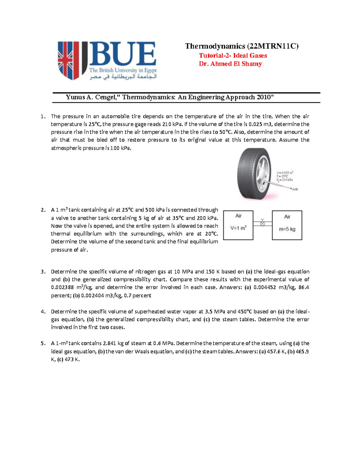 Tutorial 2-thermo - sheets - Thermodynamics (22MTRN11C) Tutorial-2- Ideal Gases Dr. Ahmed El ...