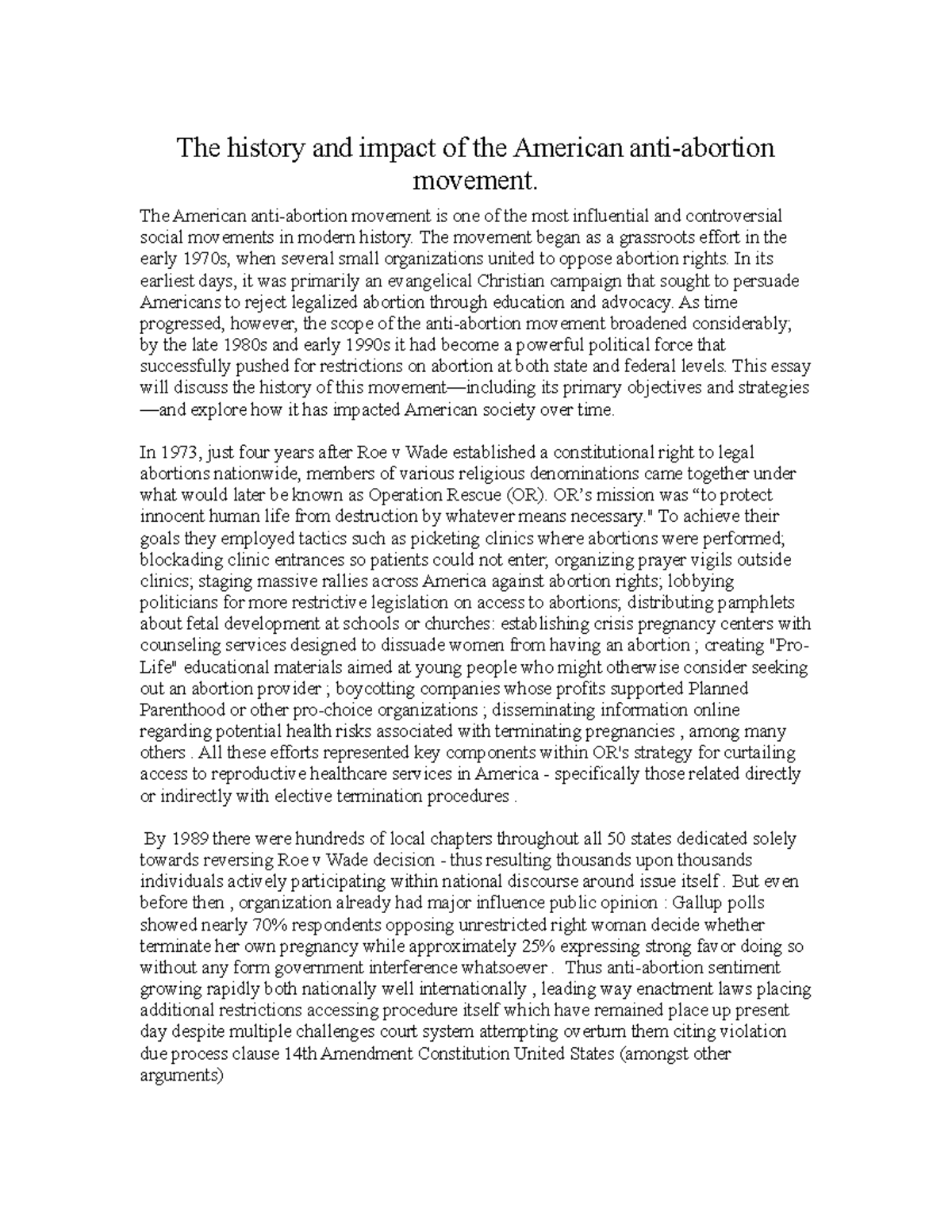 The history and impact 13 - The American anti-abortion movement is one ...