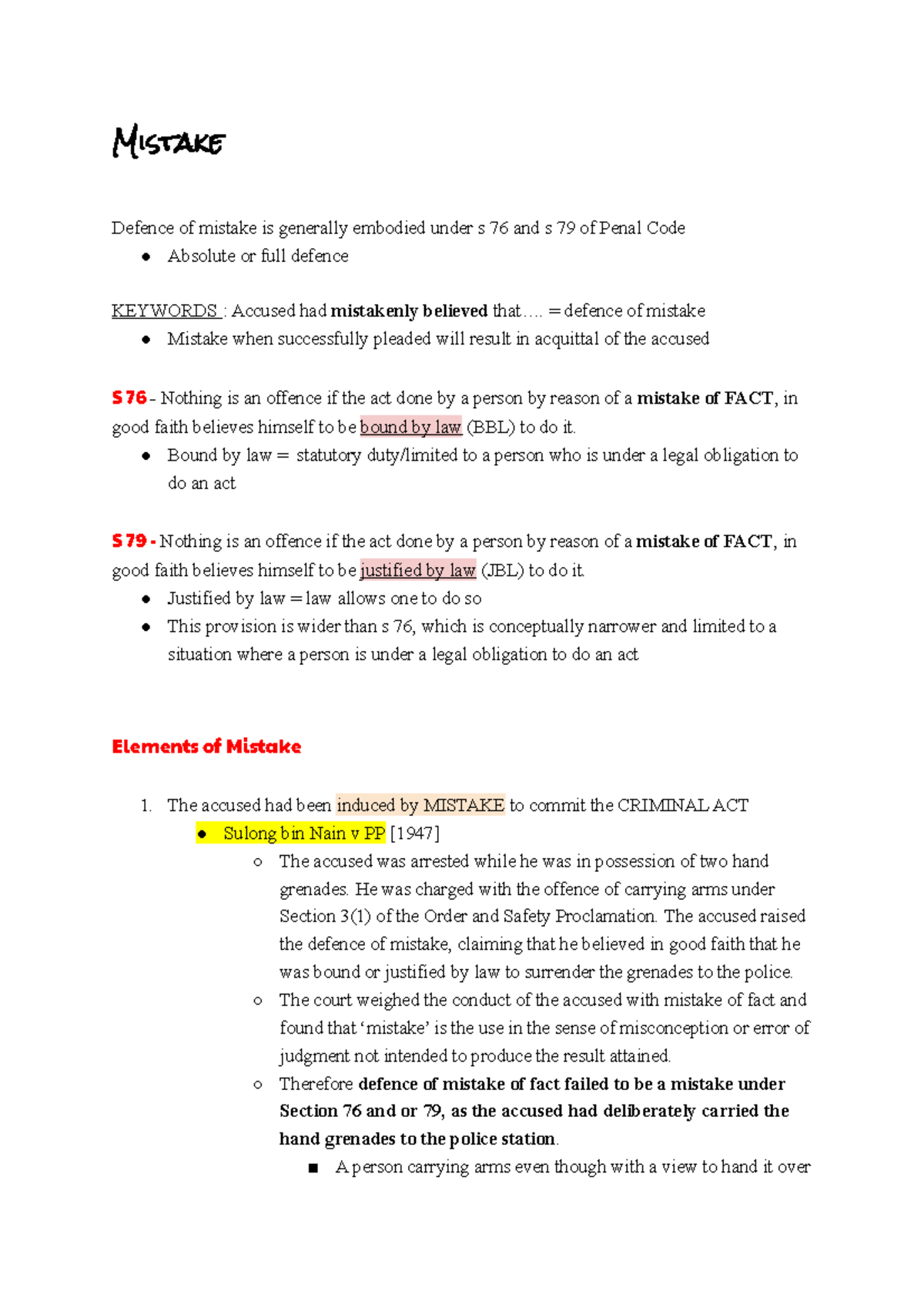 General Defences - _______ - Mistake Defence of mistake is generally ...