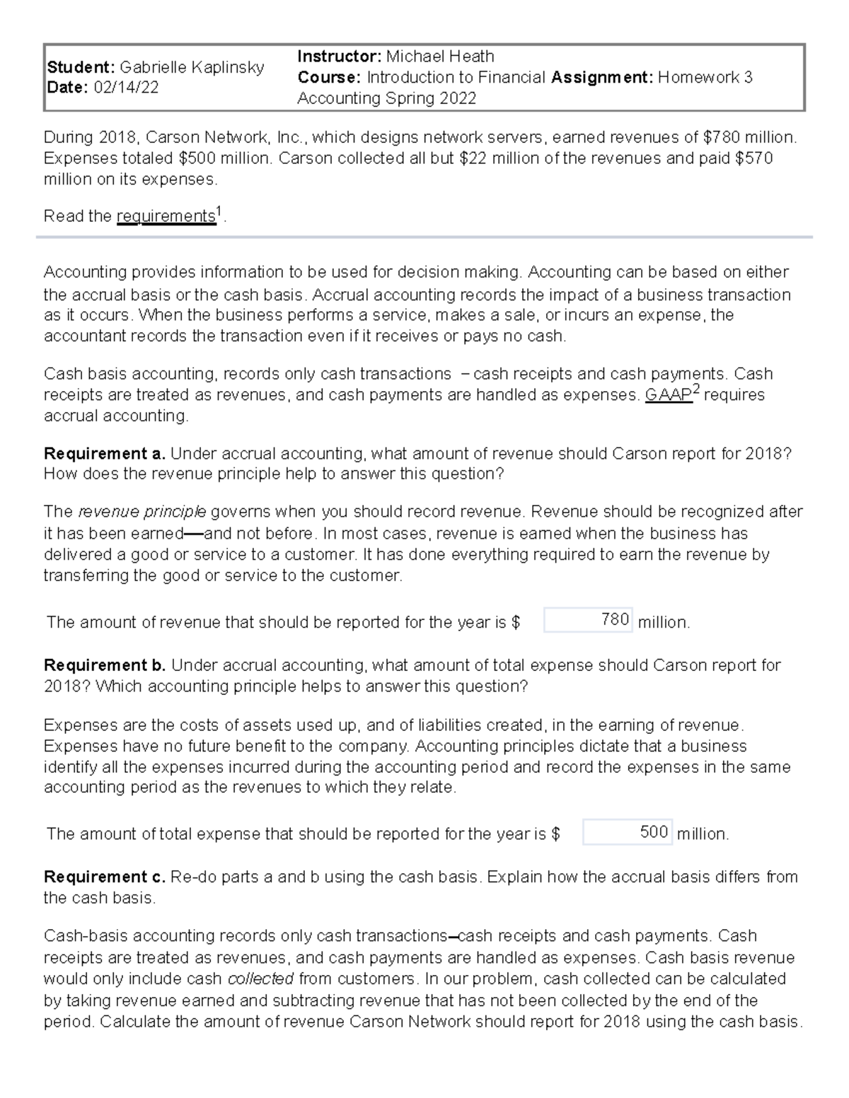 Homework #3 part 2 Problems - Student: Gabrielle Kaplinsky Date: 02/14/ Instructor: Michael ...