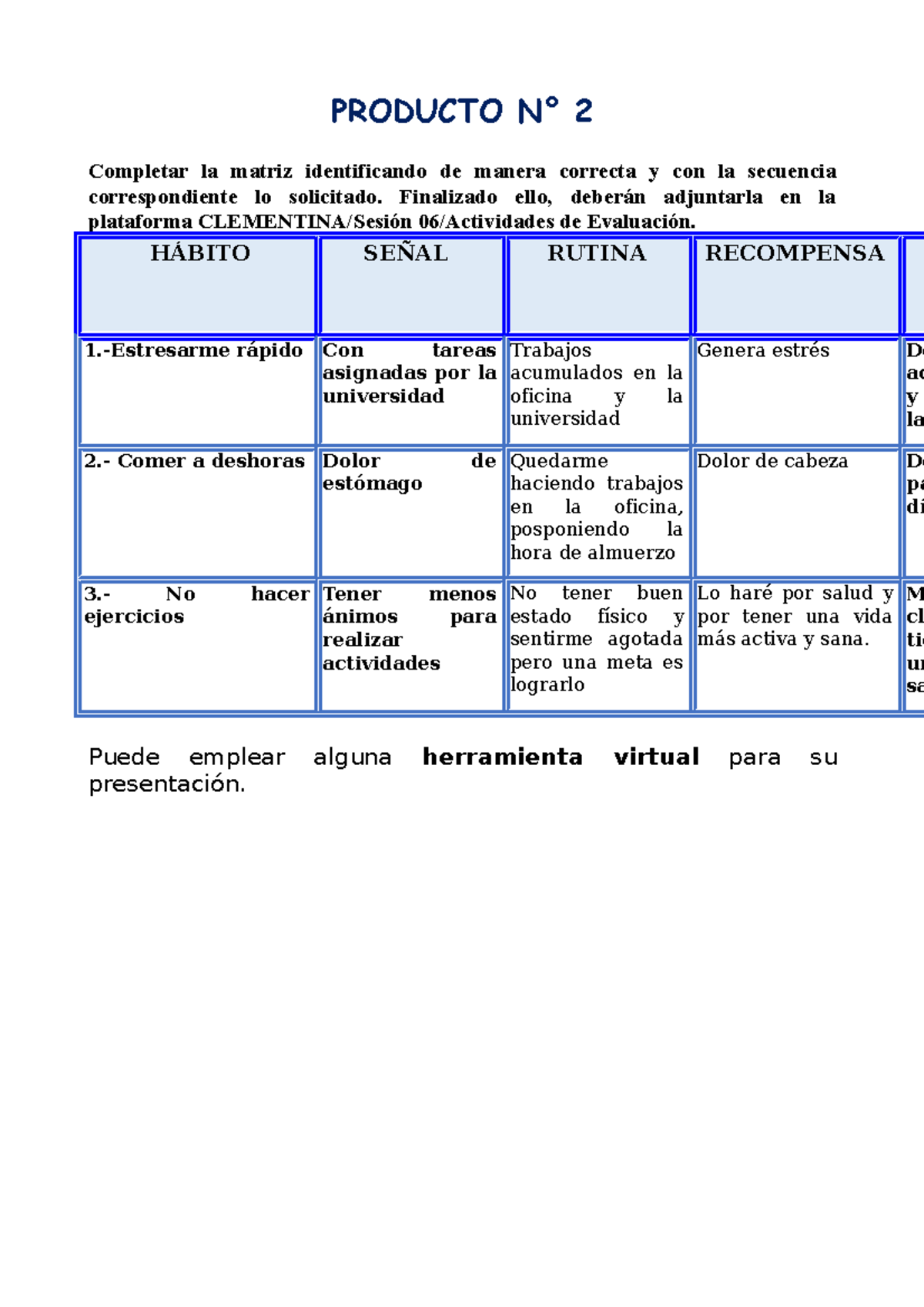 Producto N° 2 - PRODUCTO N° 2 Completar la matriz identificando de ...