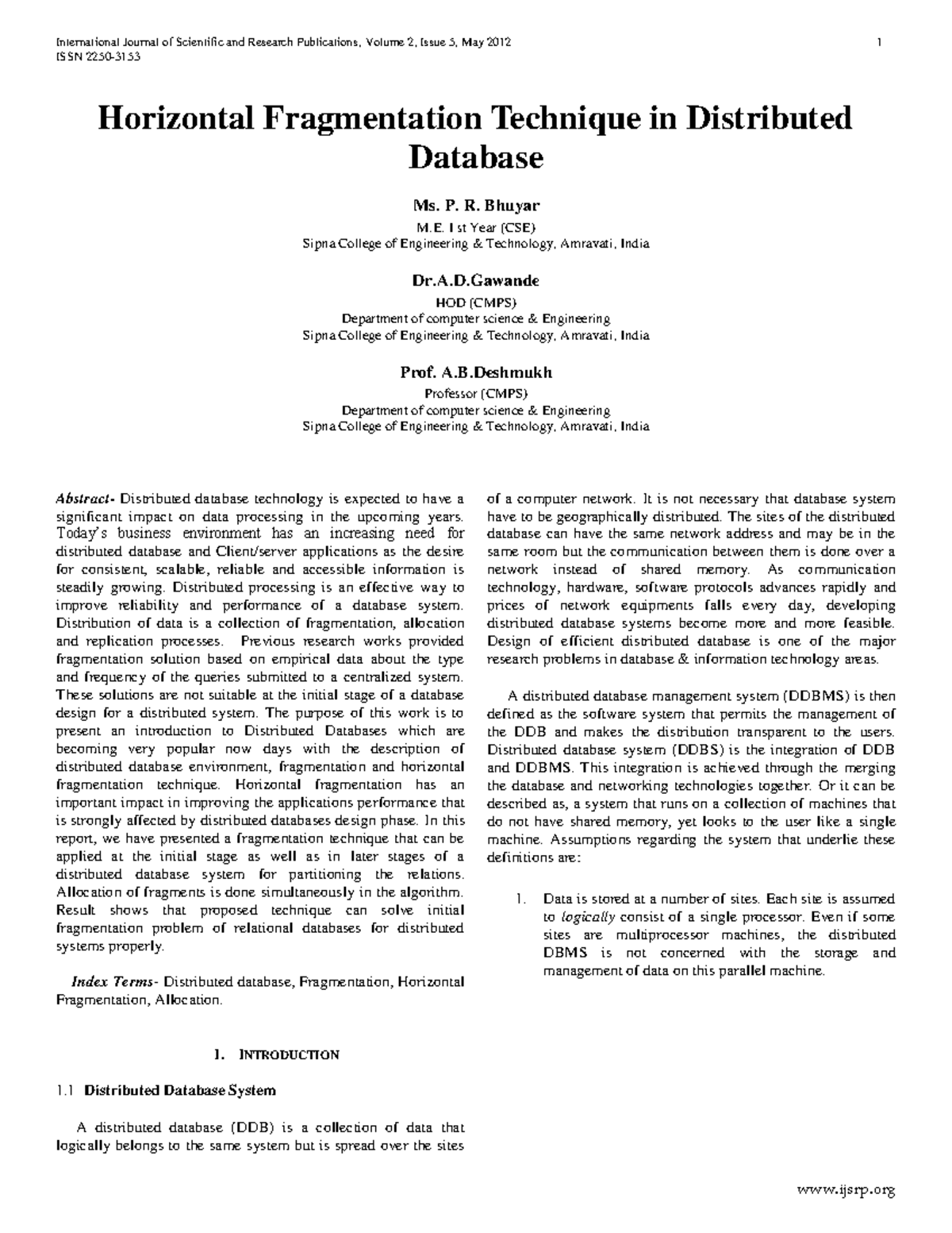 Ijsrp may 2012 103 - ISSN 2250- Horizontal Fragmentation Technique in Distributed Database Ms. P ...