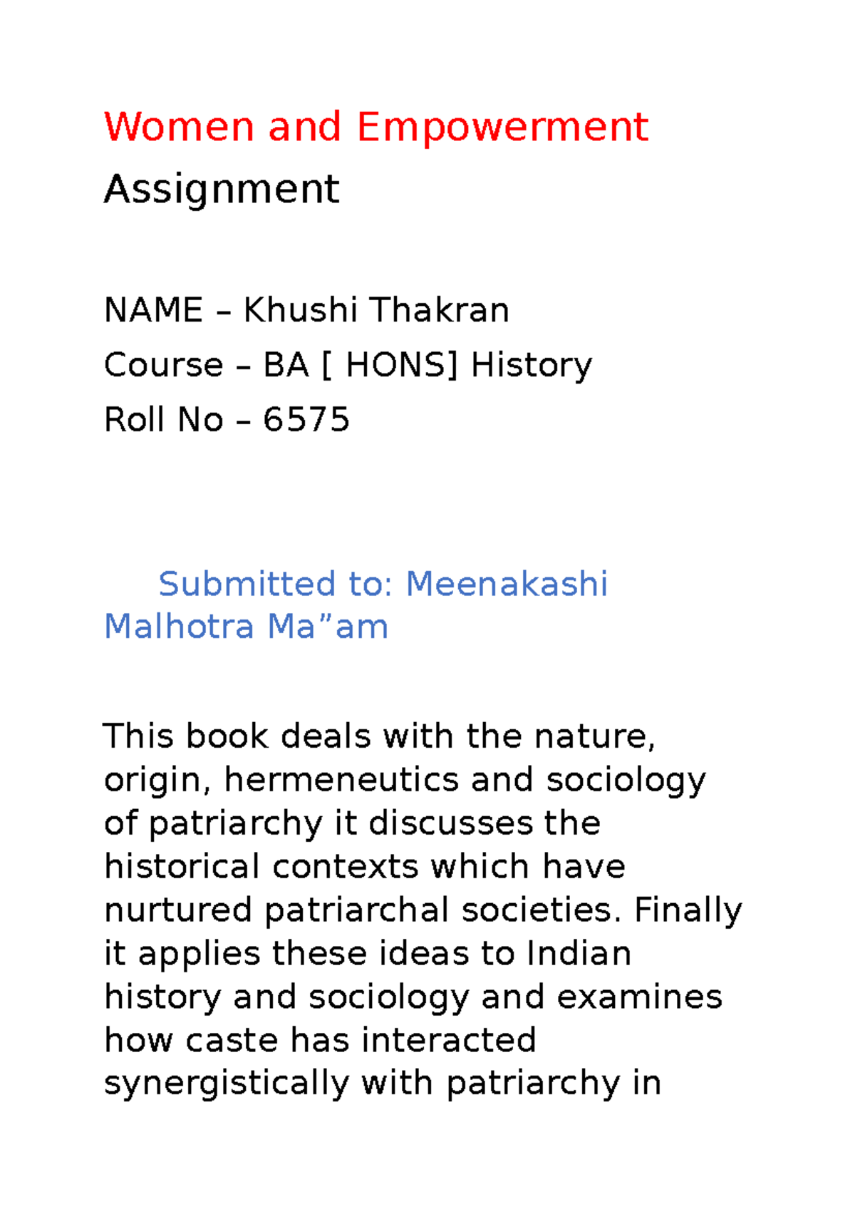 Women and Empowerment[ Khushi thakran] - Women and Empowerment Assignment NAME – Khushi Thakran ...