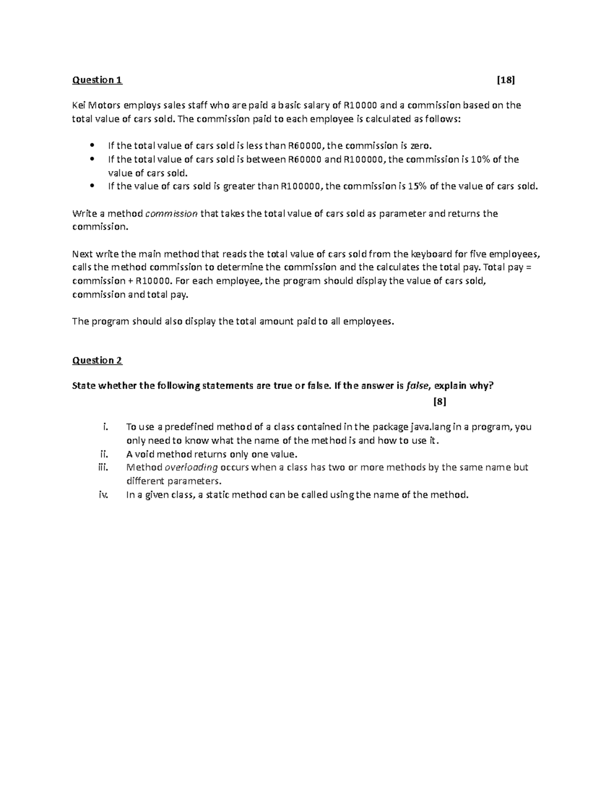 User Defined Methods - 10 Nov 21 - Question 1 [18] Kei Motors employs sales staff who are paid a ...