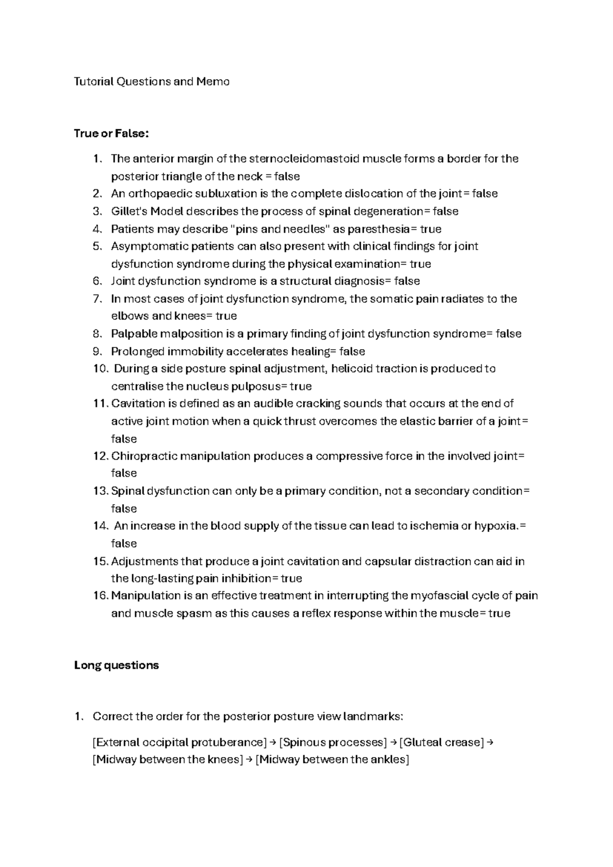 CPP Tutorial and Memo - Tutorial Questions and Memo True or False: 1. The anterior margin of the ...